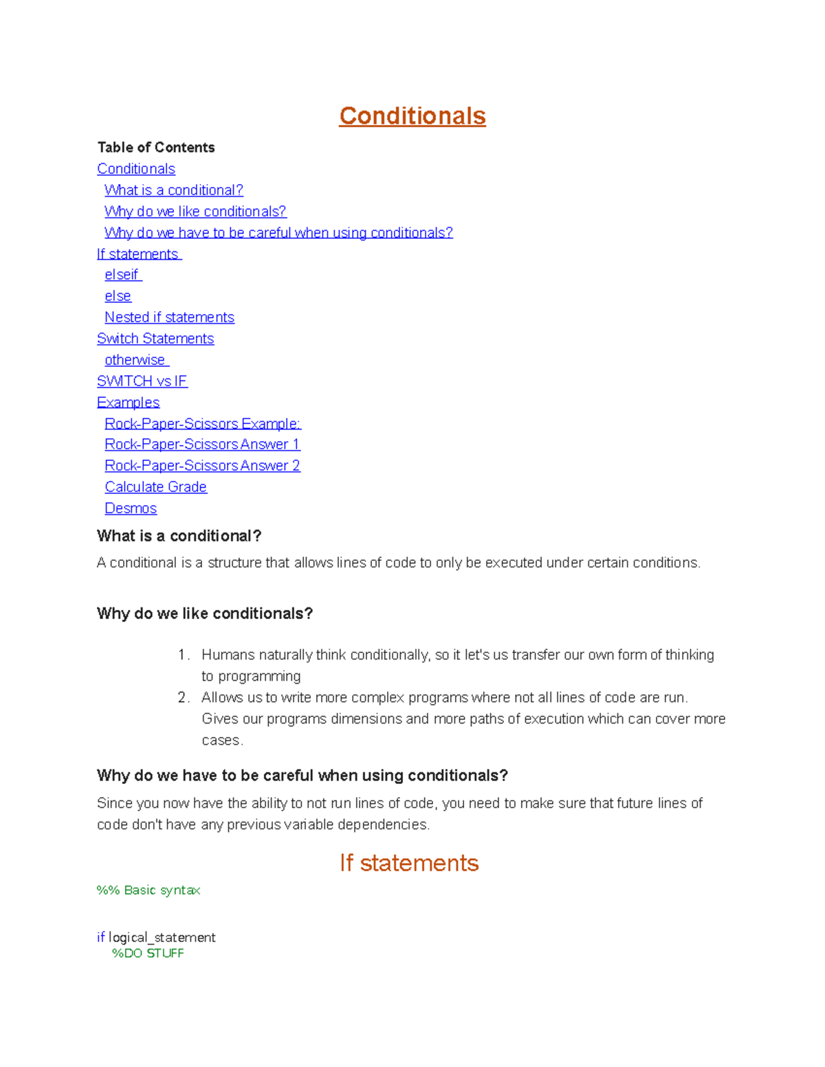 Lecture 6 notes - Conditionals Table of Contents Conditionals What is a ...