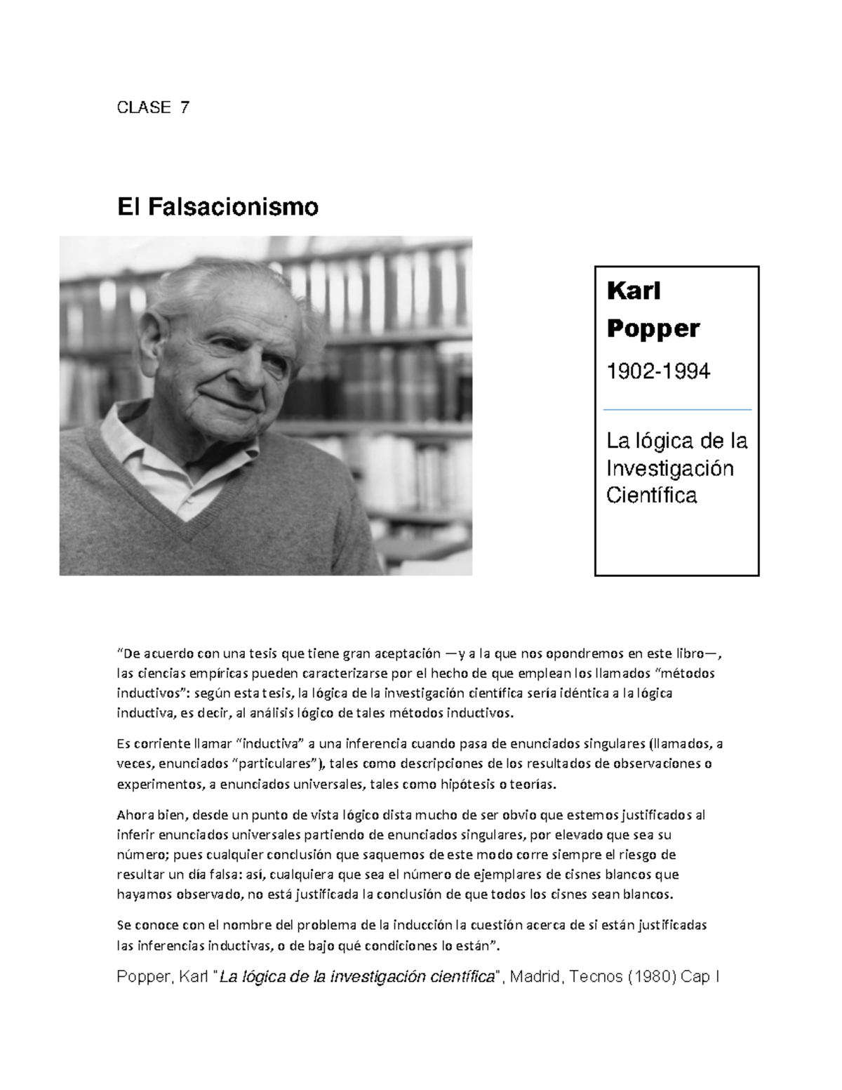 Clase 7 Falsacionismo - CLASE 7 El Falsacionismo “De acuerdo con una ...