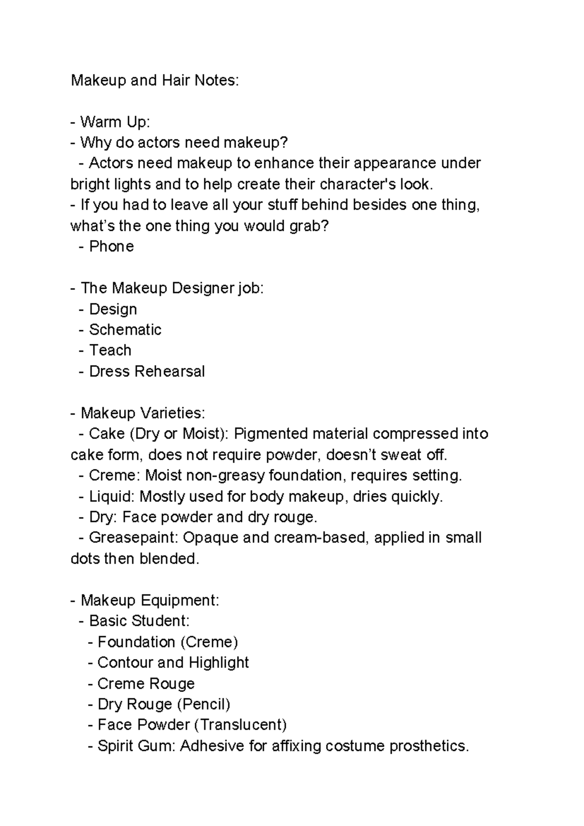 Makeup and Hair Notes - Makeup and Hair Notes: Warm Up: Why do actors ...