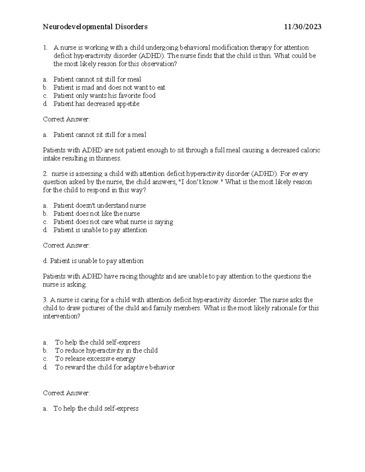 Neurodevelopmental Disorders Questions - 1. A nurse is working with a ...