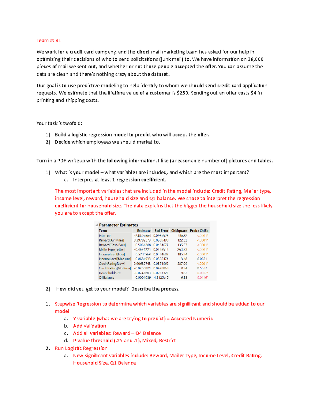 Logistic Regression Homework (Team 41) - Team #: 41 We work for a ...