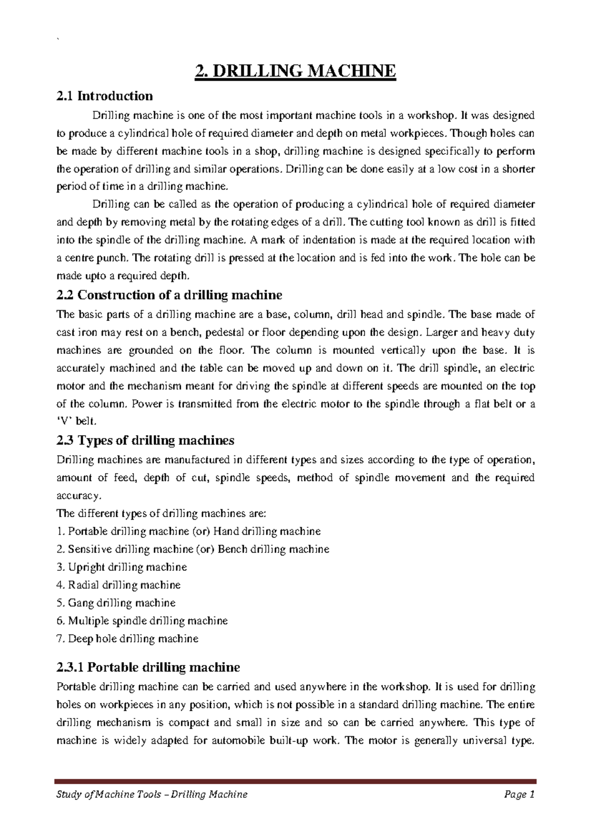 Study of drilling machine - 2. DRILLING MACHINE 2 Introduction Drilling ...