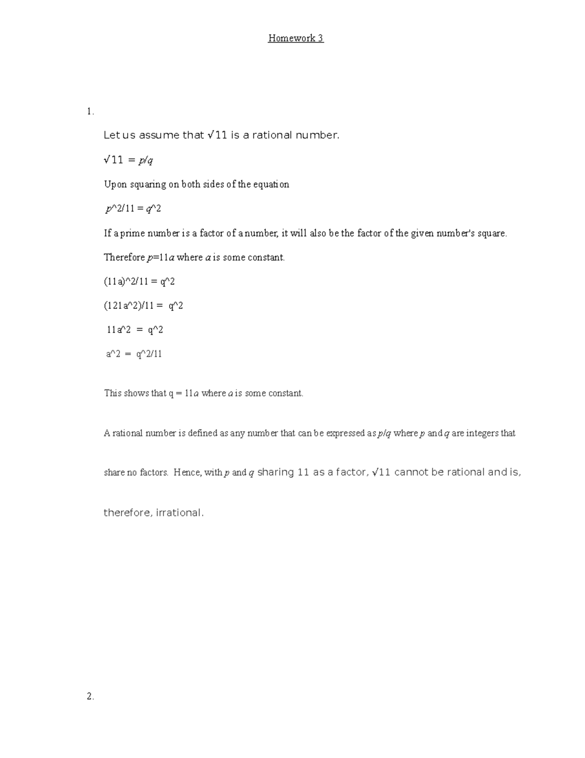 Homework 3 - Assignment 3. - Homework 3 1. Let us assume that √11 is a ...