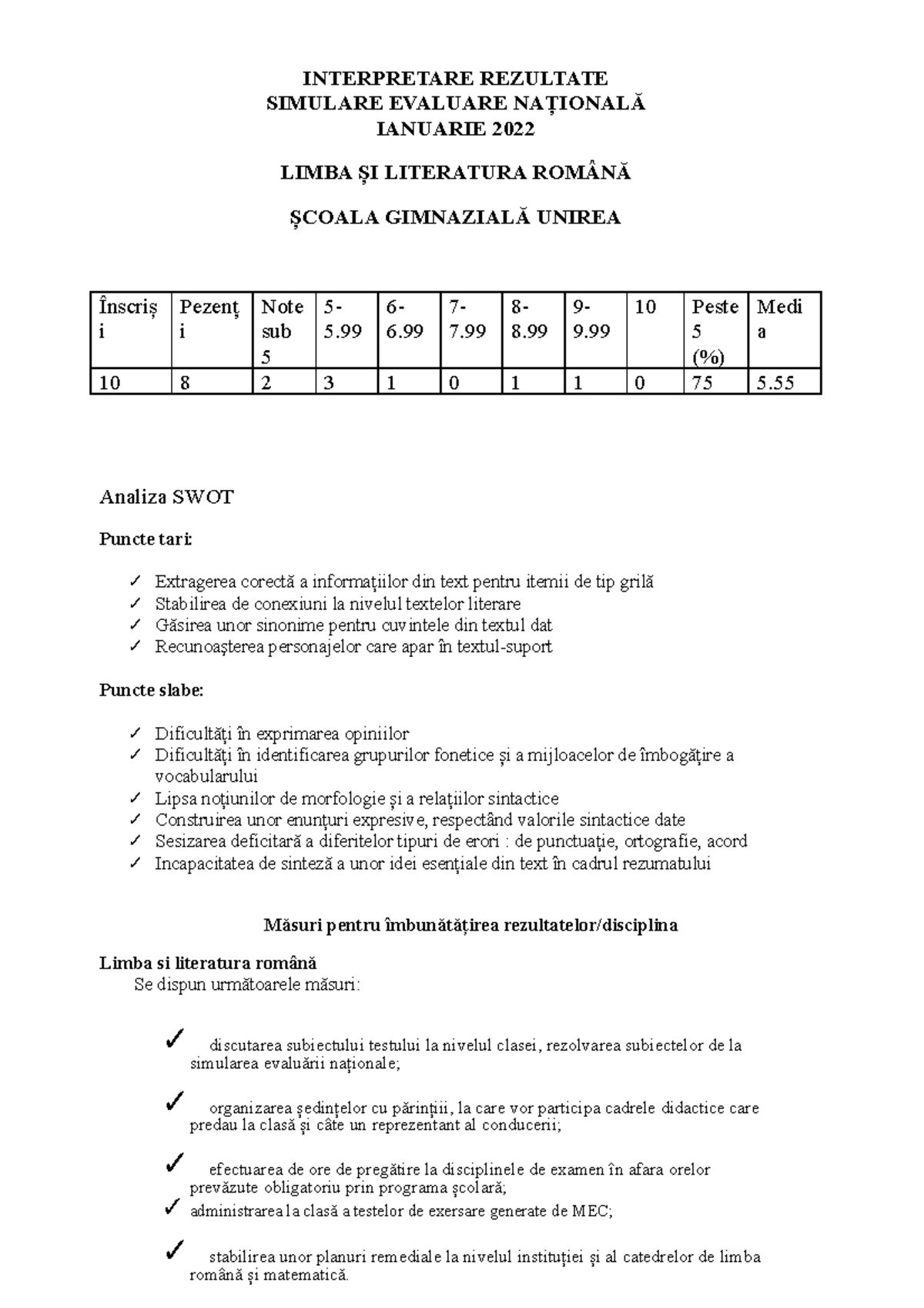 Interpretare Rezultate - INTERPRETARE REZULTATE SIMULARE EVALUARE ...