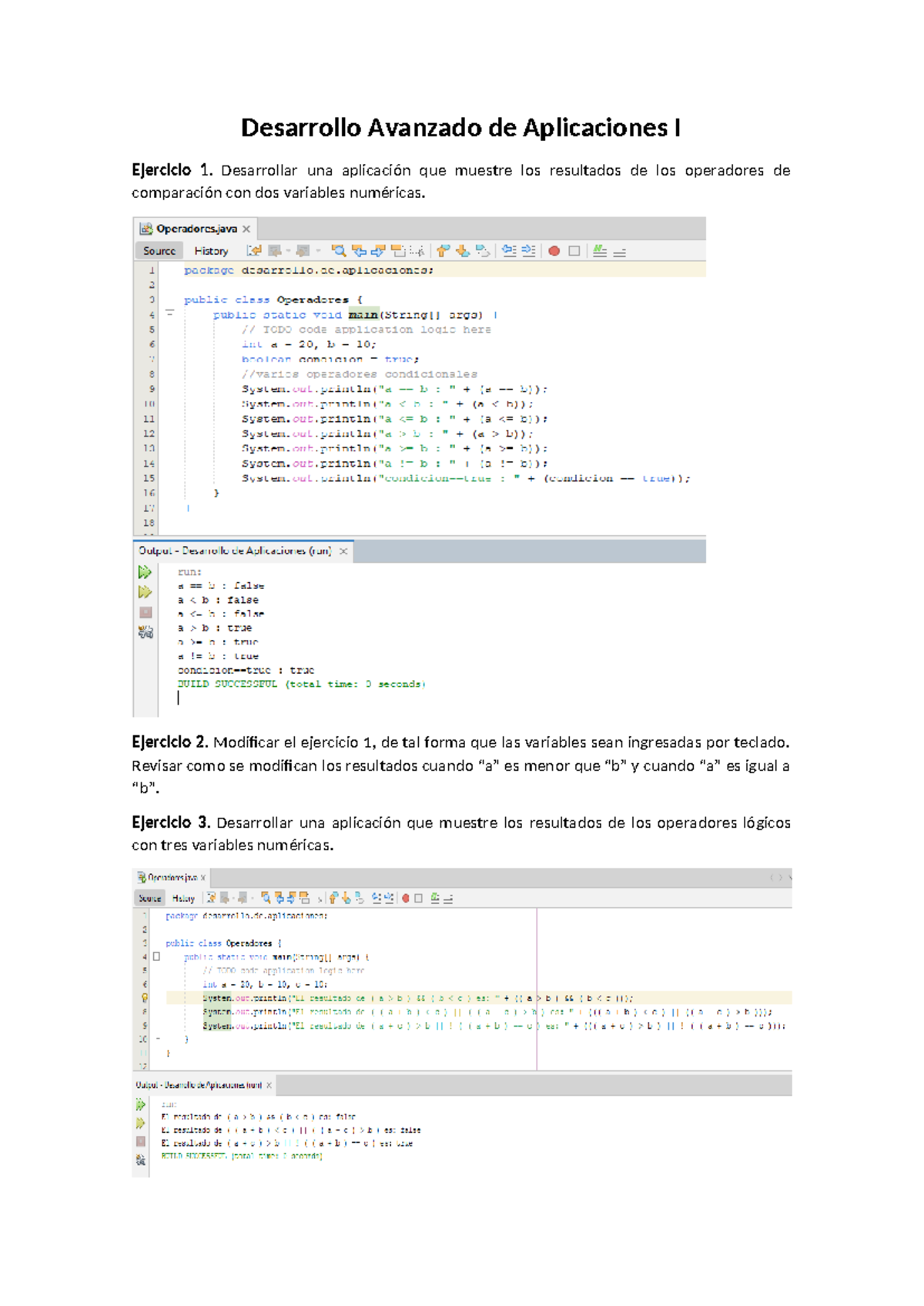 Ejercicios Tema 2 (JAVA) - Desarrollo Avanzado de Aplicaciones I Ejercicio 1. Desarrollar una ...