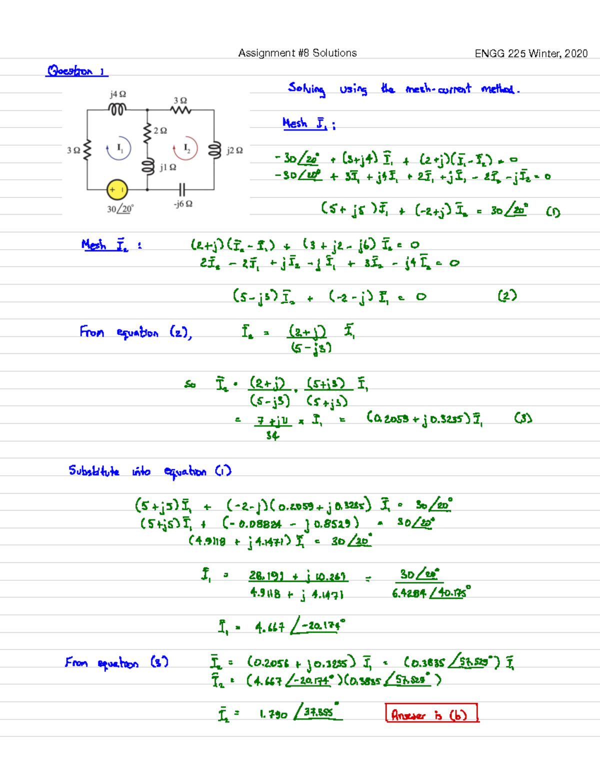 Assignment 8 solns - Assignment #8 Solutions ENGG 225 Winter, 2020 ...