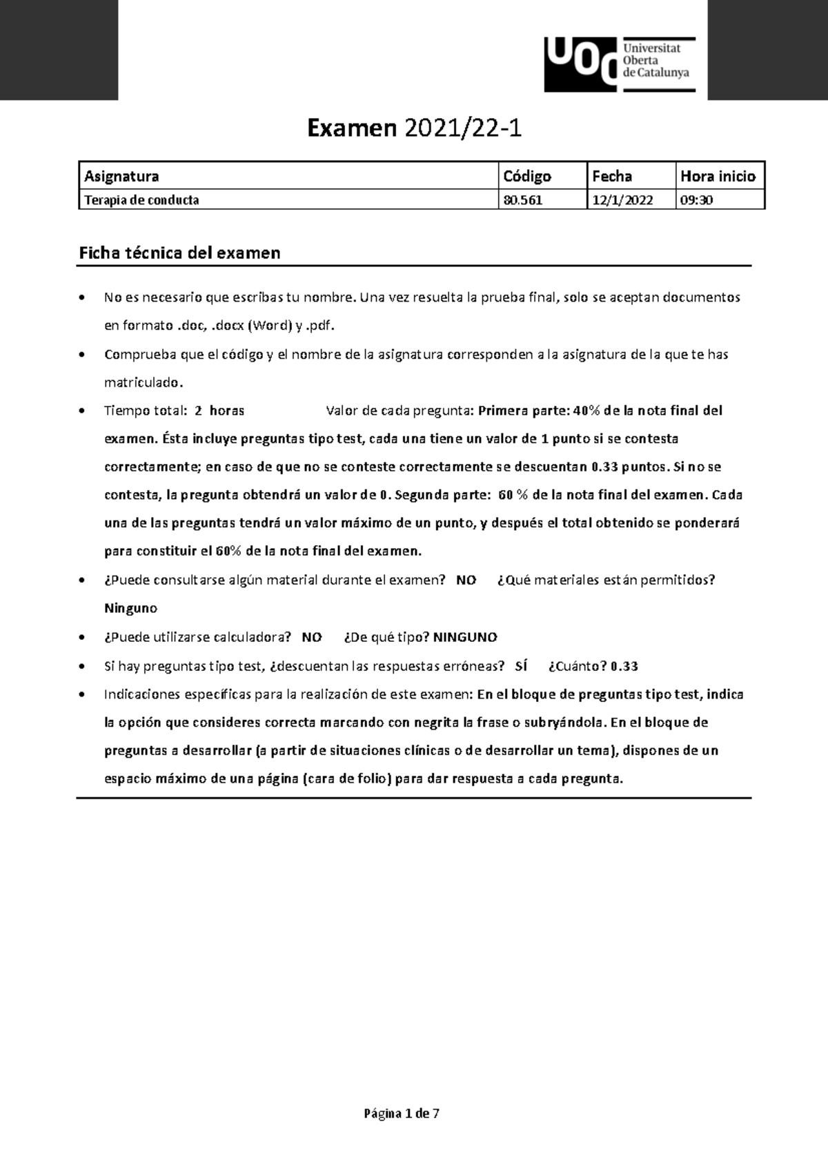 Examen Turno 2 ENE22 - Asignatura Código Fecha Hora inicio Terapia de conducta 80 12/1/2022 09 ...
