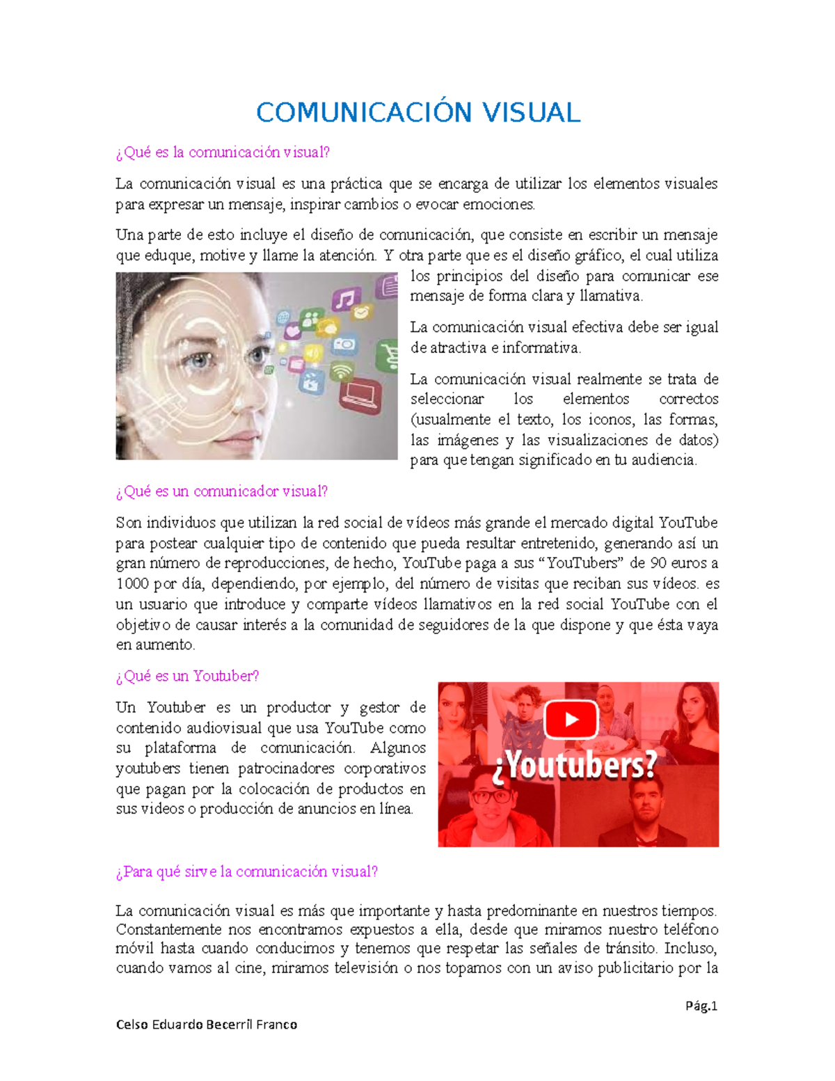 Comunicación Visual - COMUNICACIÓN VISUAL ¿Qué es la comunicación ...