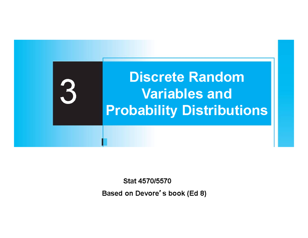 Dicrete probability distributions - 3 Discrete Random Variables and ...