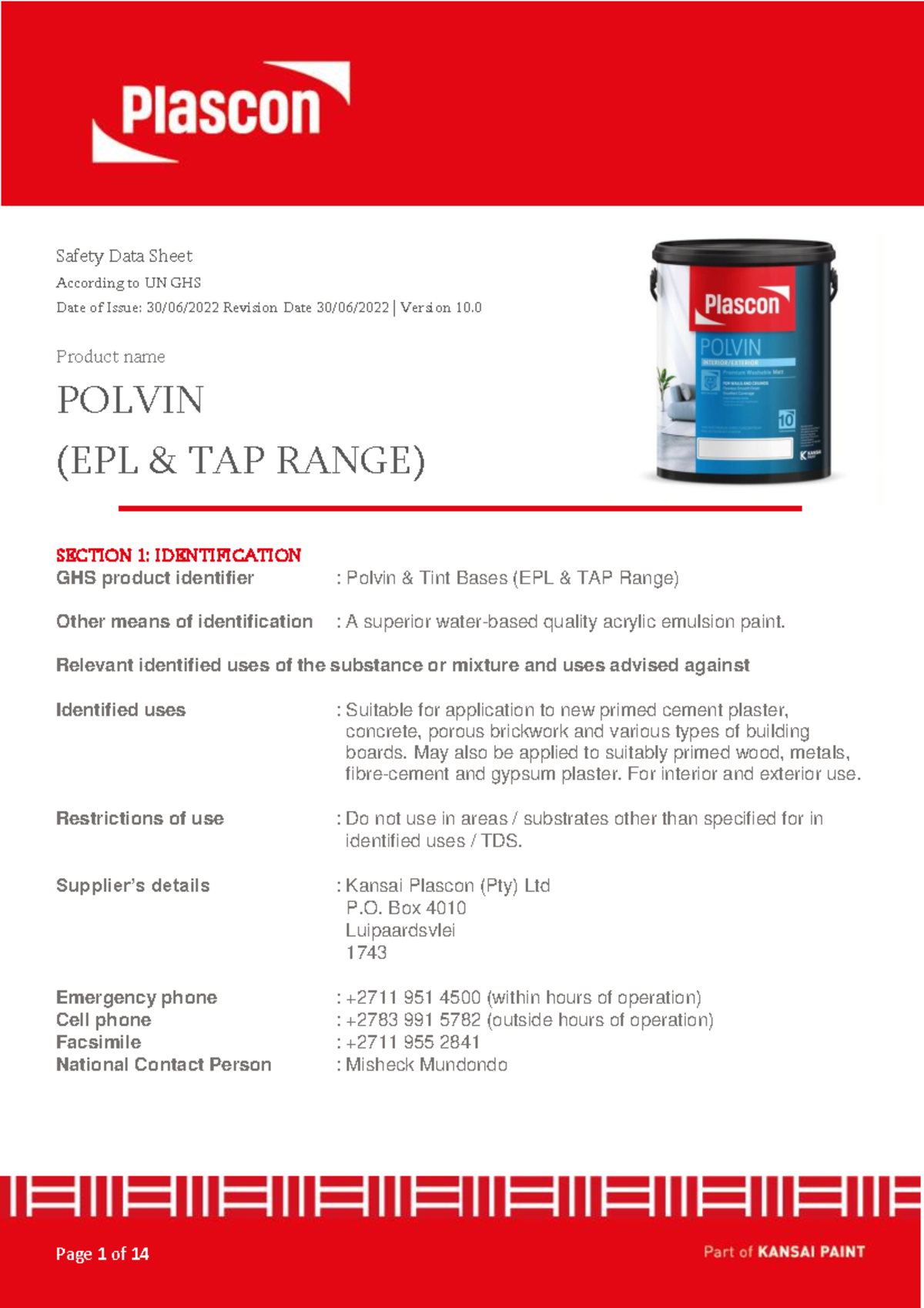 EPL TAP Polvin Range SDS - Safety Data Sheet Date of Issue: 30/06/2022 ...