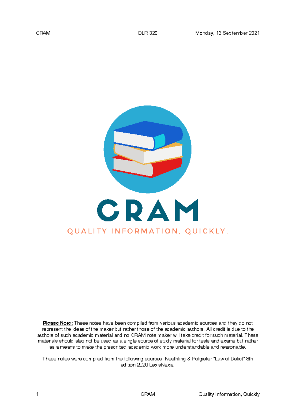 DLR 320 CRAM Week 123 & 4 - Summary of all the semester work - Please ...