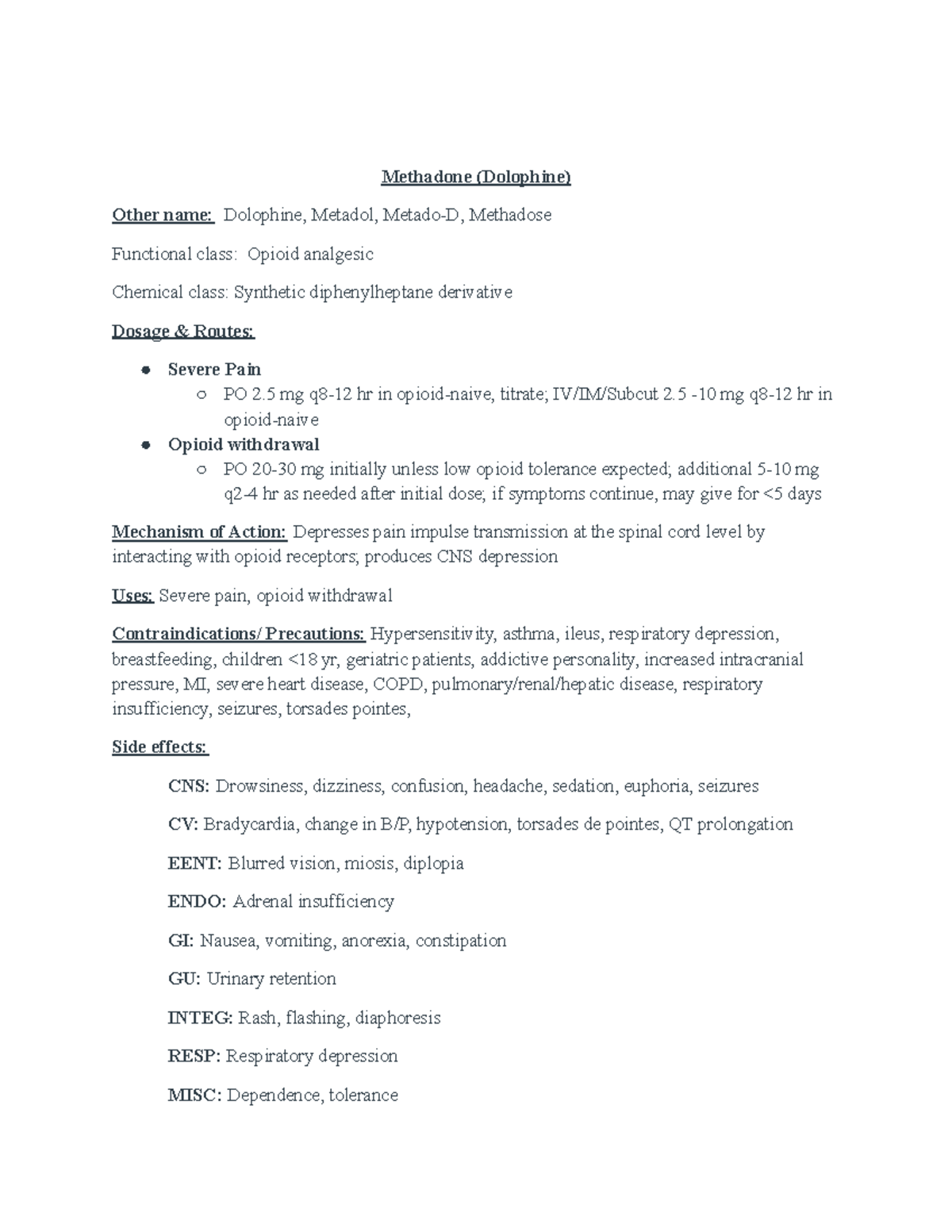 Med #1- Methadone - MedSurg - Methadone (Dolophine) Other name ...