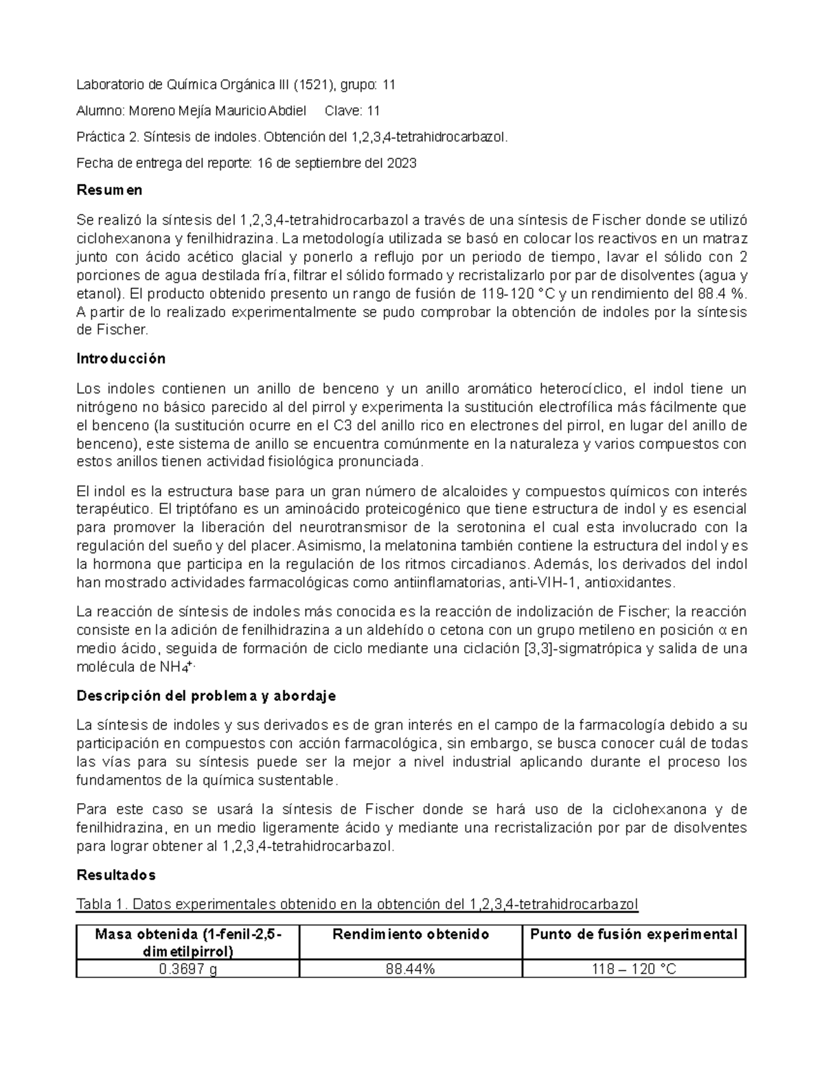 Pr-ctica 2. Lab Qoiii. Moreno Mej-a Mauricio Abdiel - Laboratorio de Química Orgánica III (1521 ...