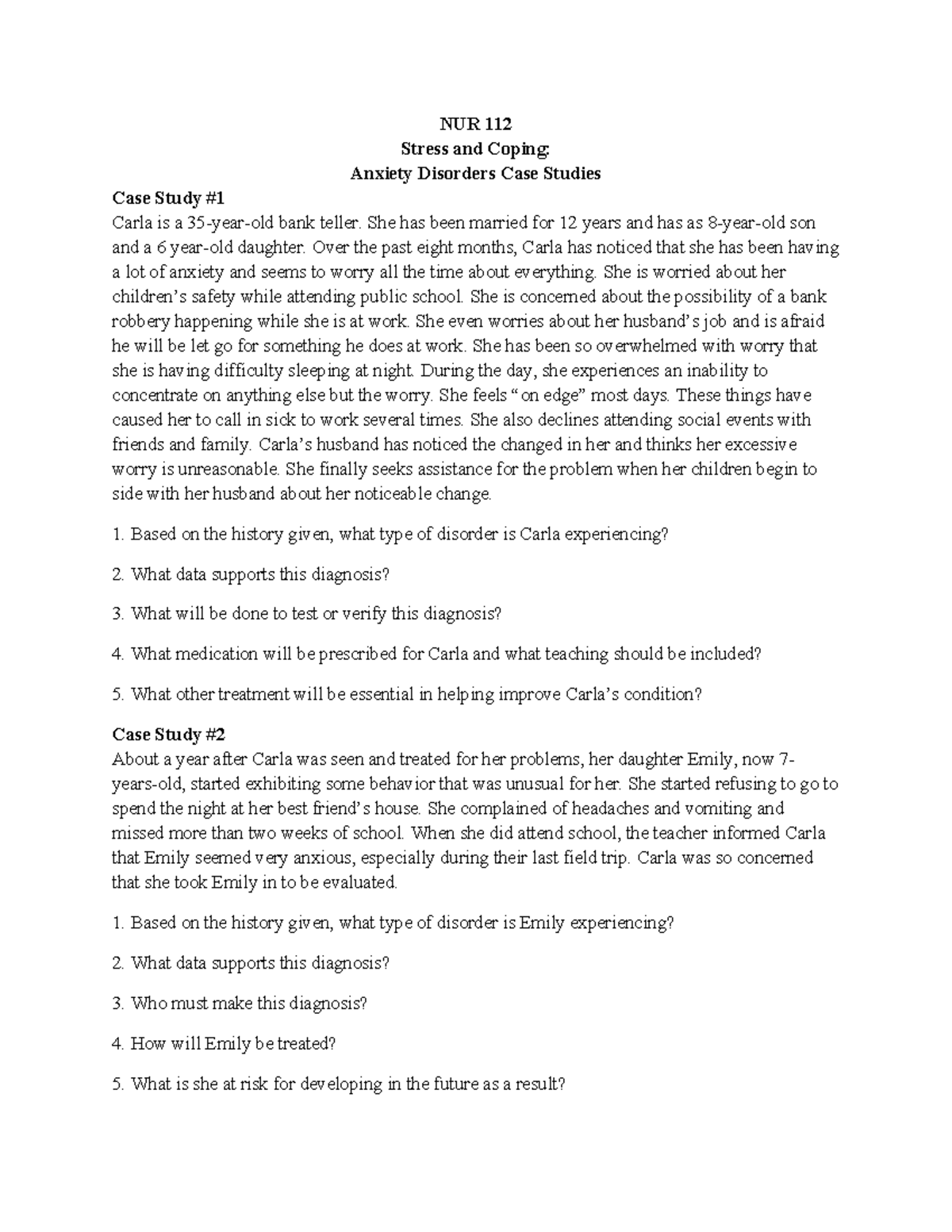 Stress-and-coping-case-study - NUR 112 Stress and Coping: Anxiety ...