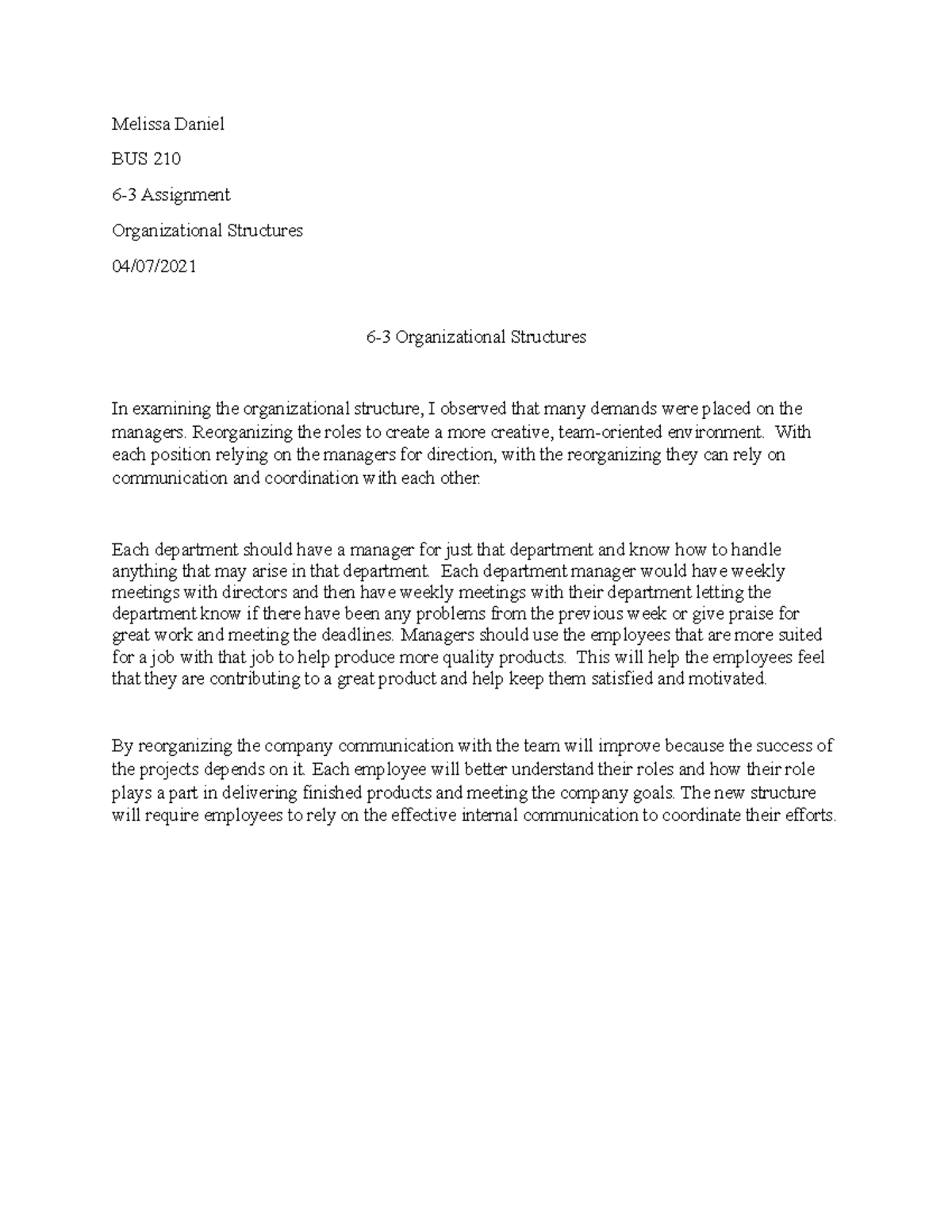 6-3 Organizational Structure - Melissa Daniel BUS 210 6-3 Assignment ...