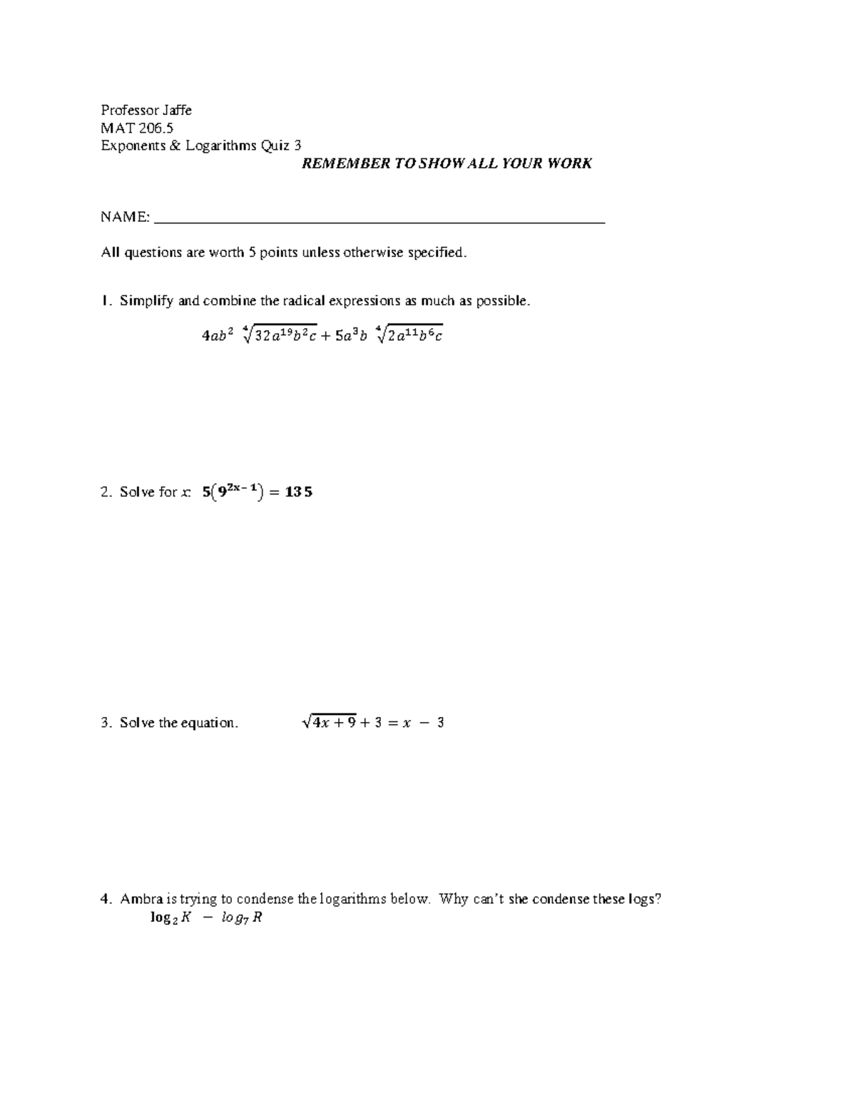 Quiz 3 Makeup (Exponents) - Professor Jaffe MAT 206. Exponents ...
