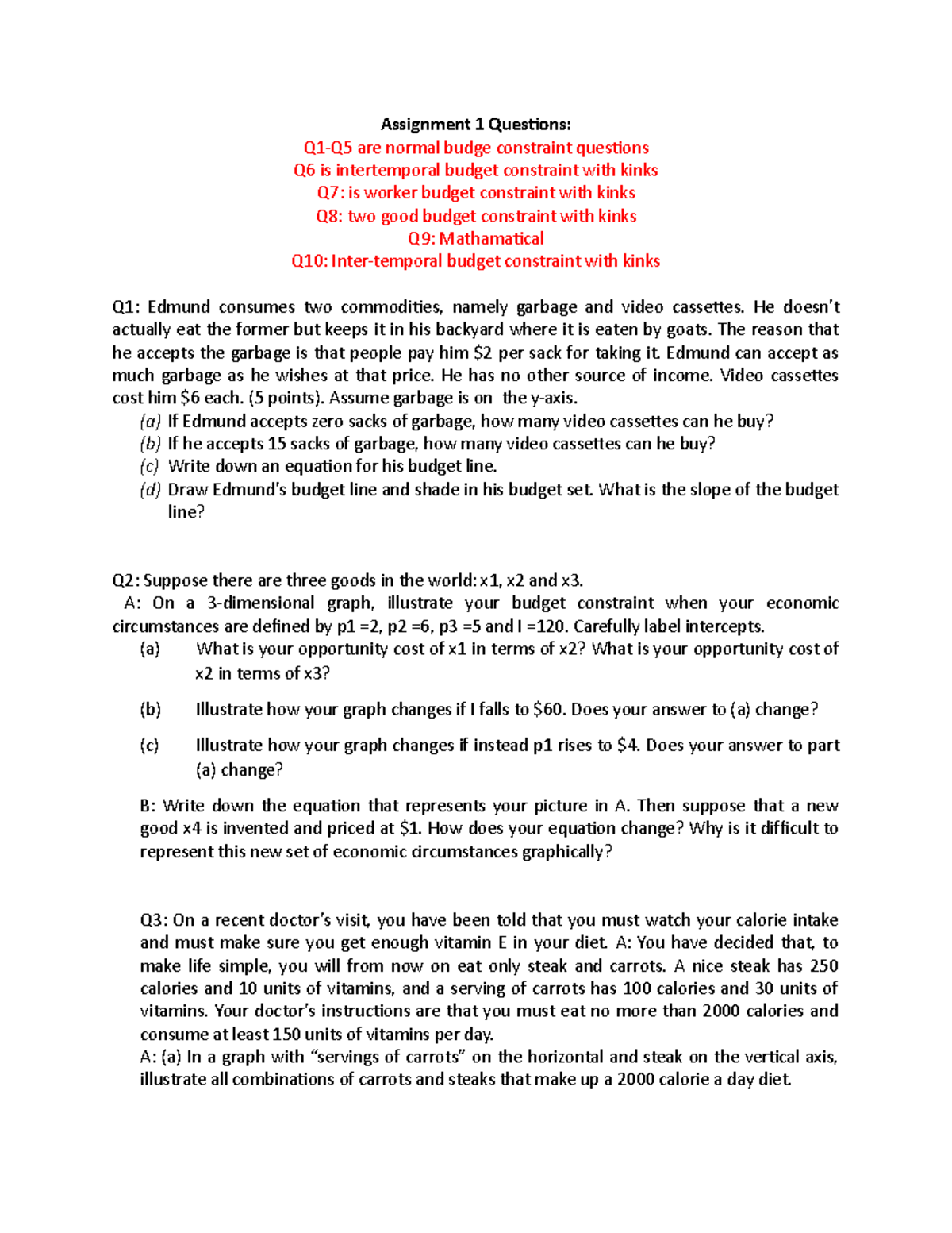 Sample/practice exam 2020, questions - Assignment 1 Questions: Q1-Q5 are normal budge constraint ...