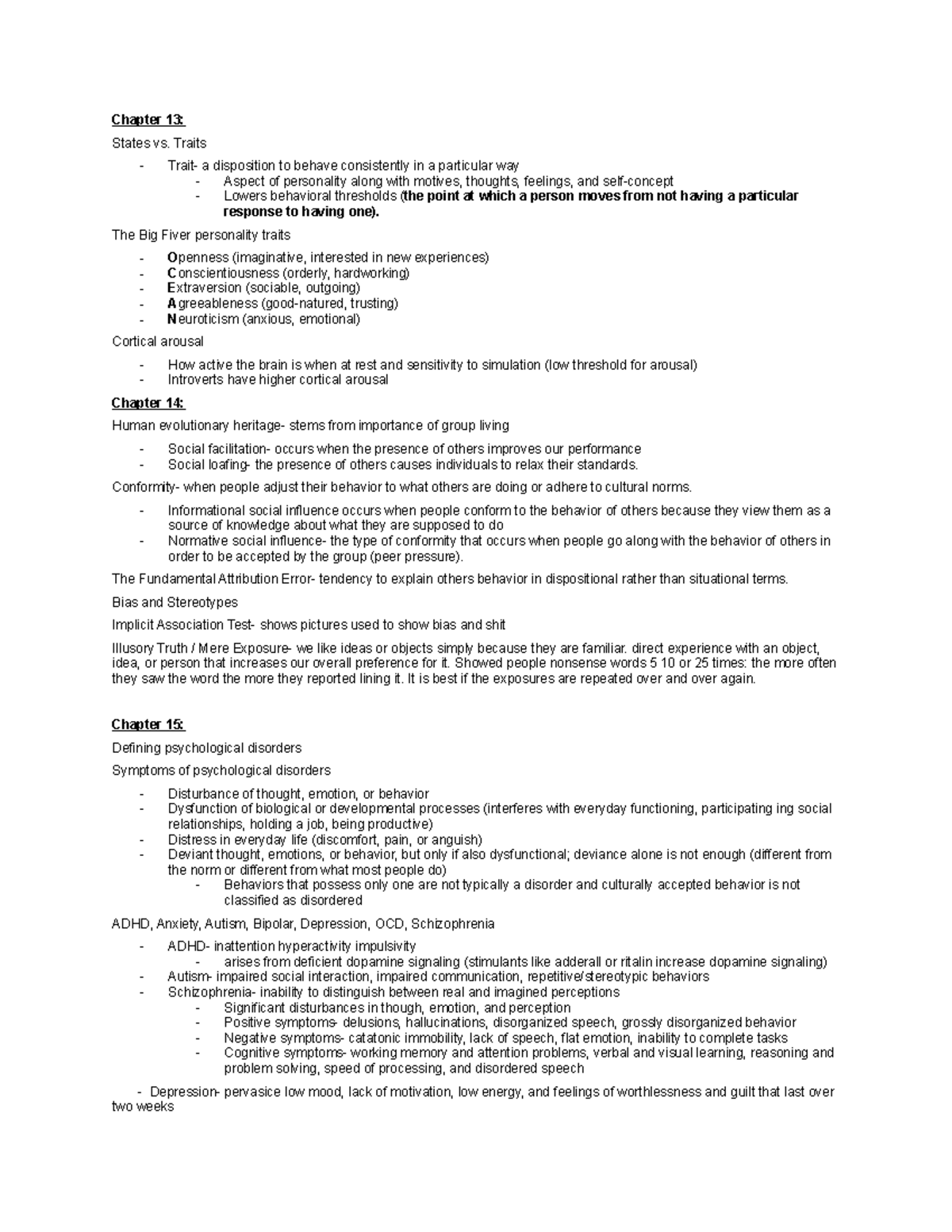 Psyc 100 chapter 13 and 15 - Chapter 13: States vs. Traits Trait- a ...