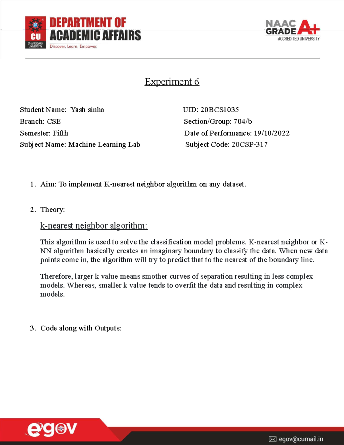 Expt 6 - note of the ml lecture - Experiment 6 Student Name: Yash sinha UID: 20BCS Branch: CSE ...