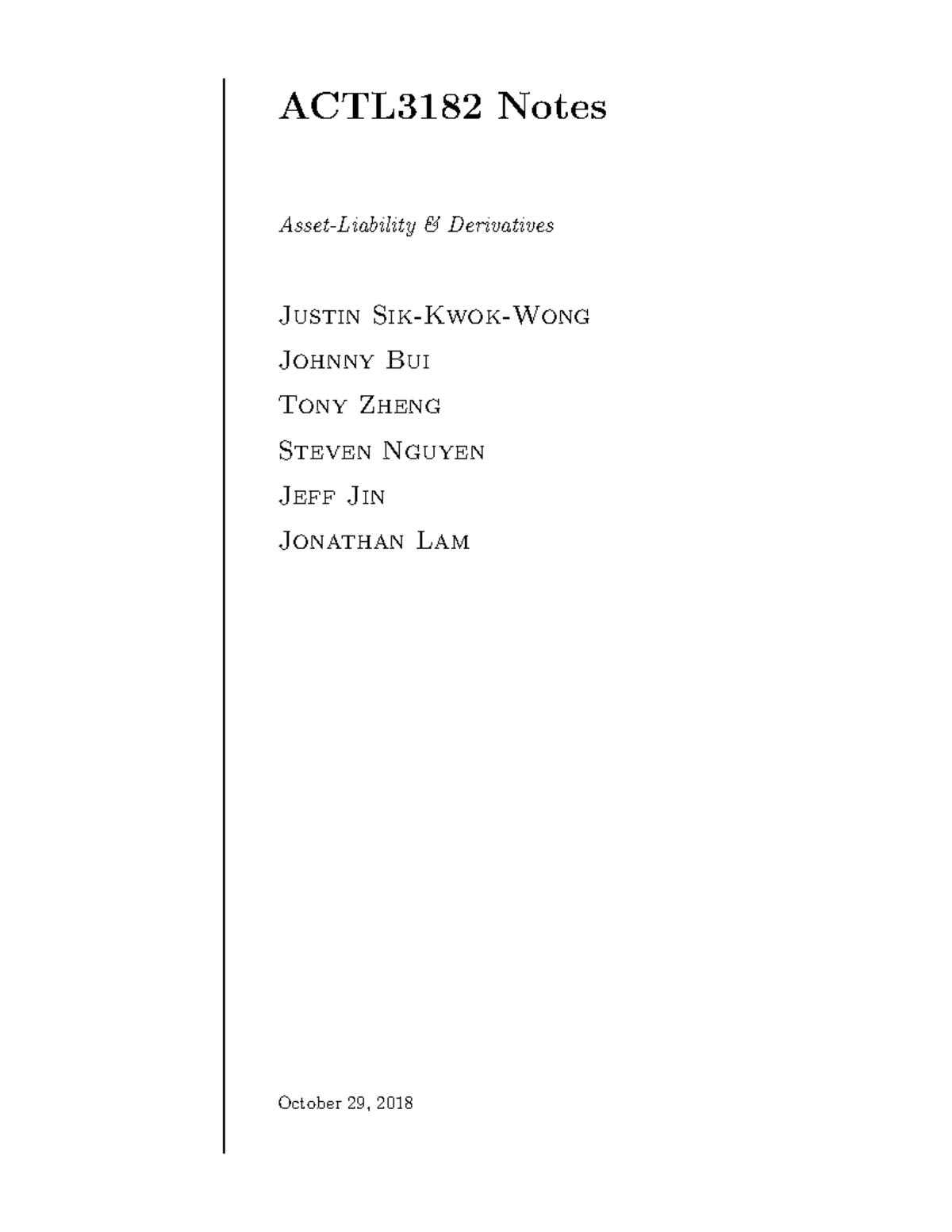 ACTL3182 Notes (Justin) - ACTL3182 Notes Asset-Liability & Derivatives ...