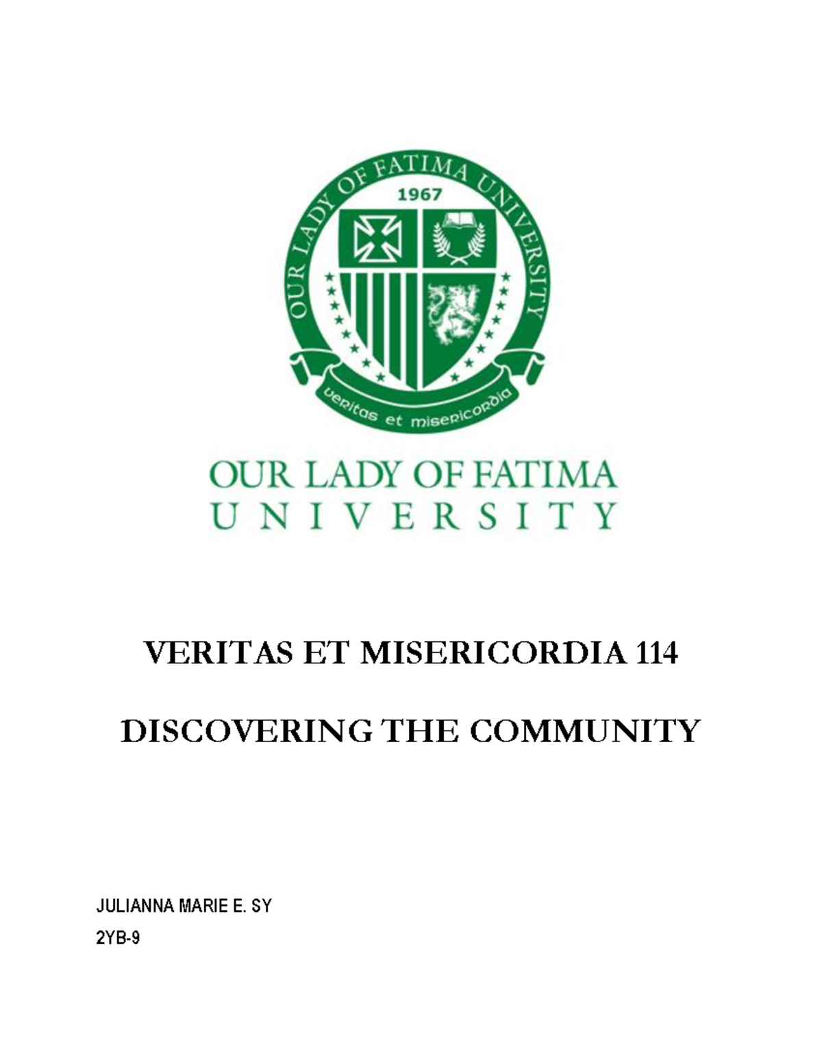 Discovering THE Community - VERITAS ET MISERICORDIA 114 DISCOVERING THE ...