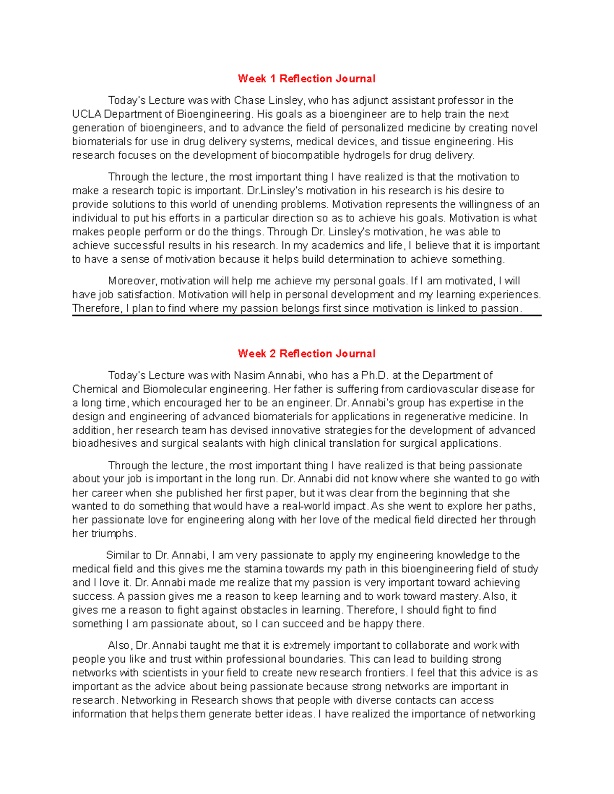 Reflection Journals - Week 1 Reflection Journal Today’s Lecture was with Chase Linsley, who has ...