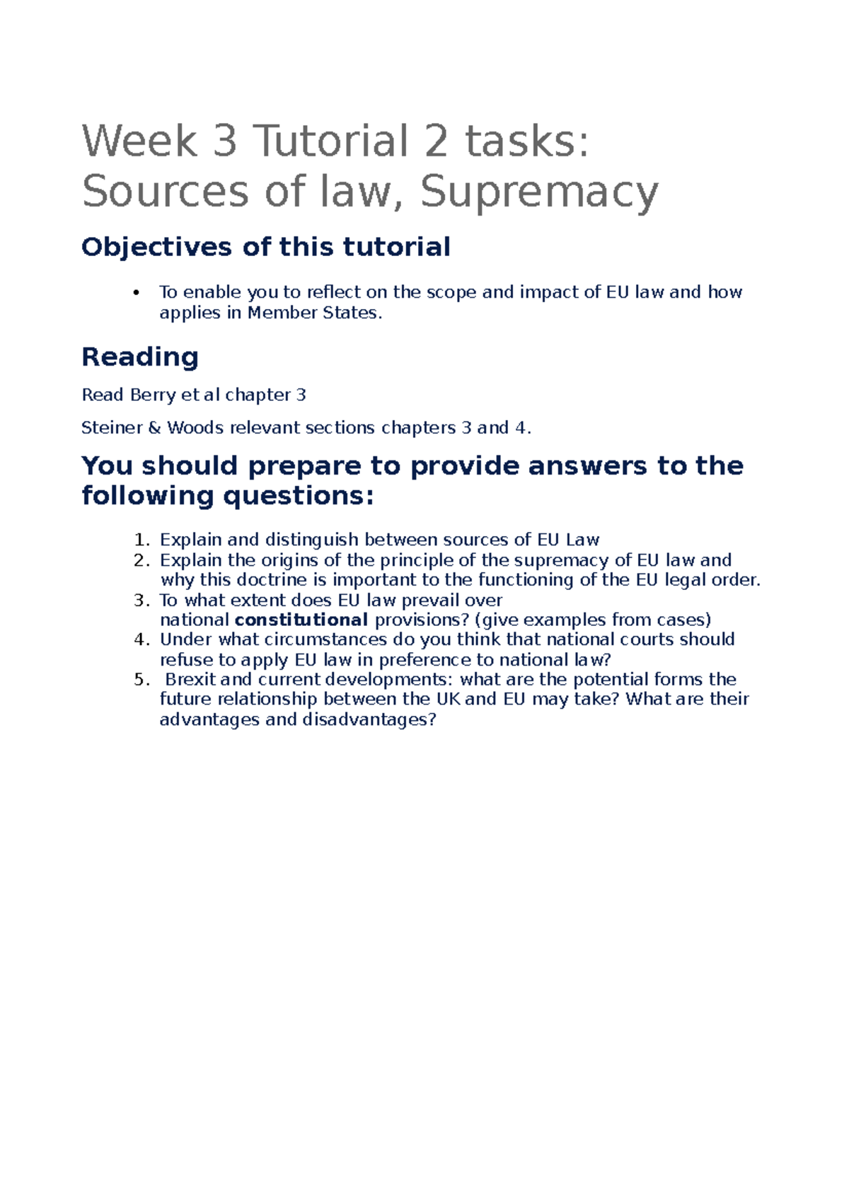 Week 3 Tutorial 2 tasks- Sources of law, Supremacy - Week 3 Tutorial 2 tasks: Sources of law ...