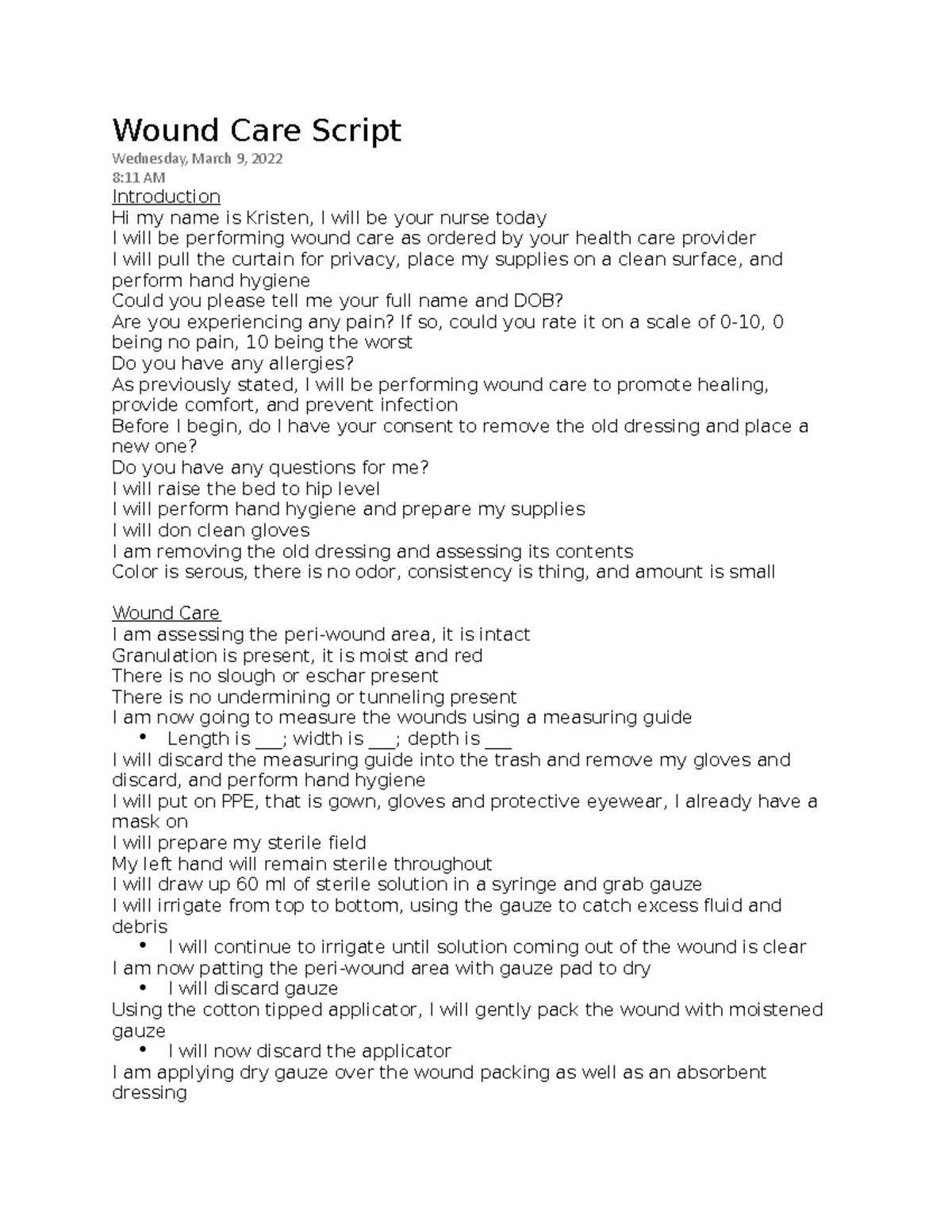 Wound Care Script - Wound Care Script Wednesday, March 9, 2022 8:11 AM ...