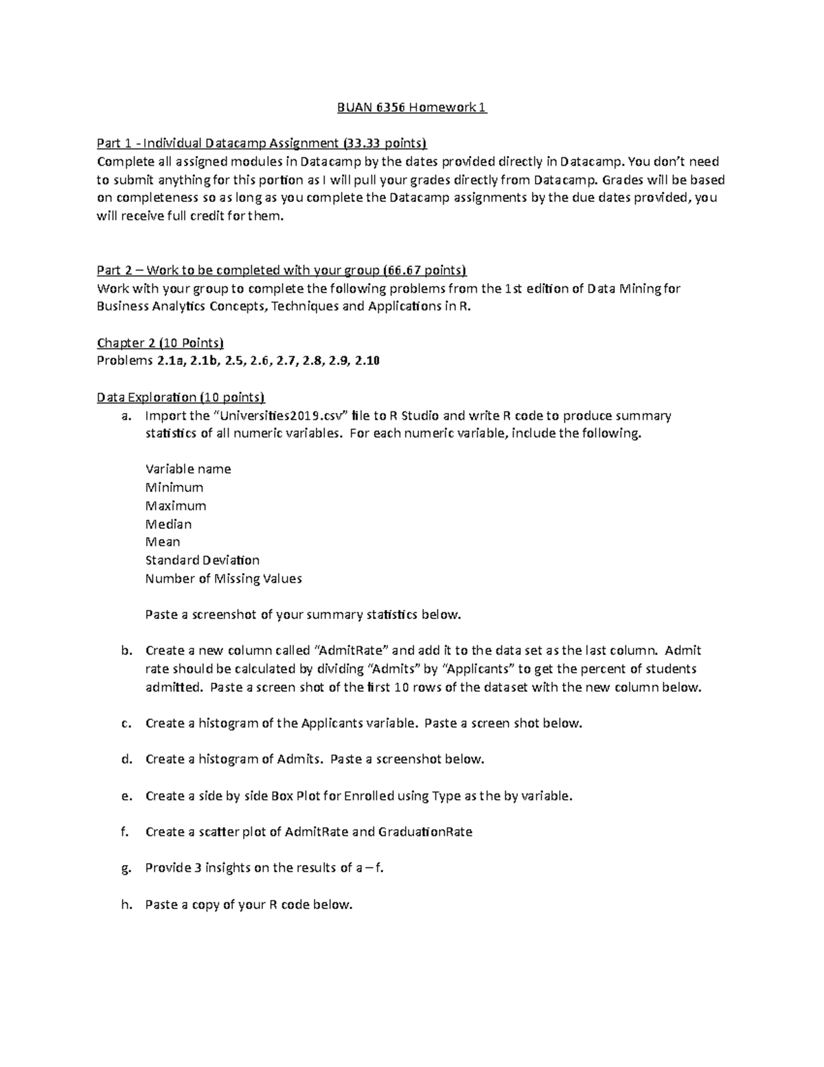 Homework 1 - BUAN 6356 Homework 1 Part 1 - Individual Datacamp Assignment (33 points) Complete ...