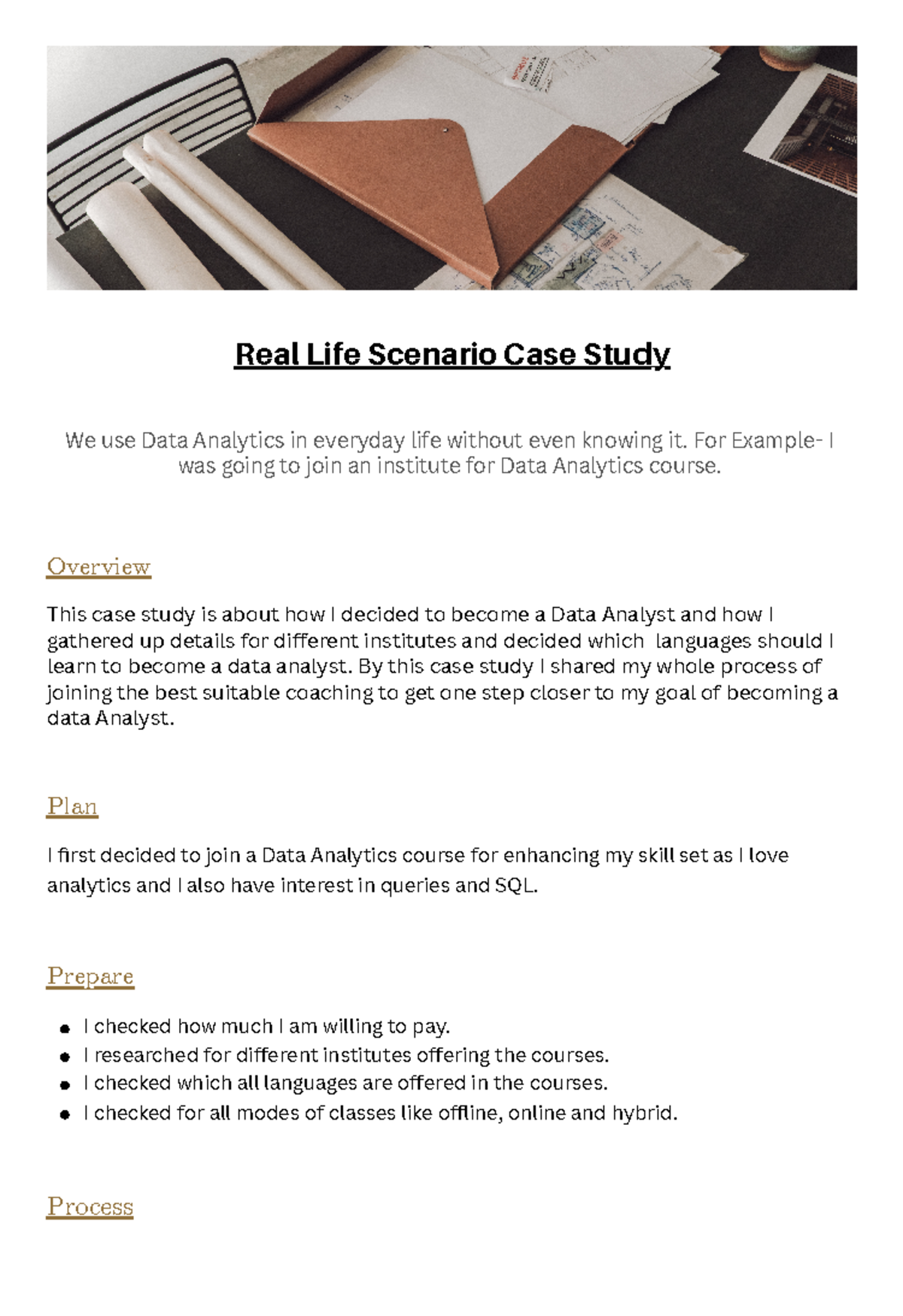 Case study project - NAa - Real Life Scenario Case Study We use Data ...