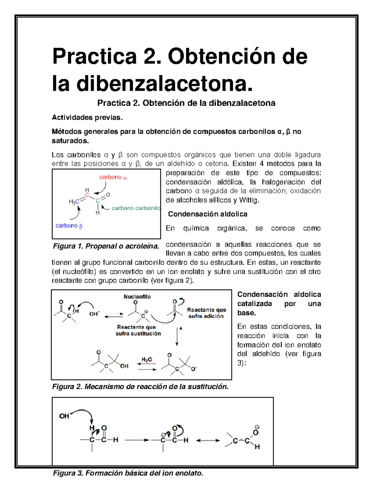 Obtención de la Dibenzalcetona - Figura 1. Propenal o acroleína. Figura ...