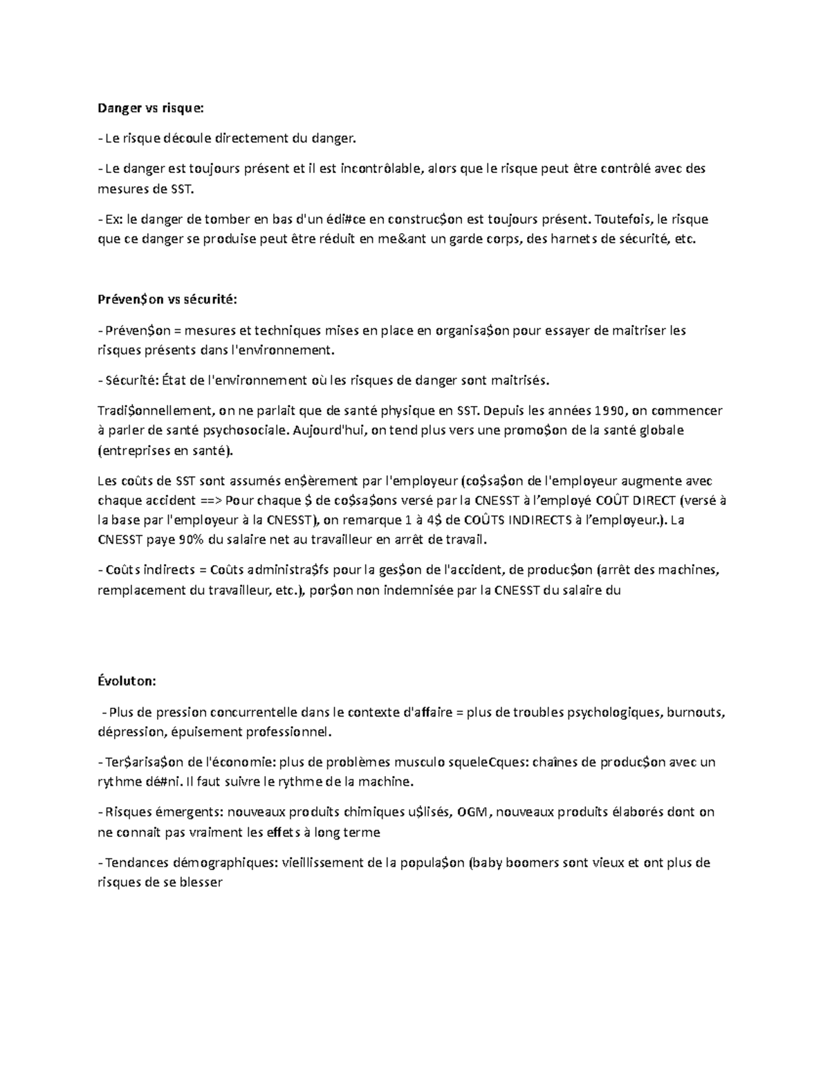 Notes - Danger vs risque: Le risque découle directement du danger. Le ...