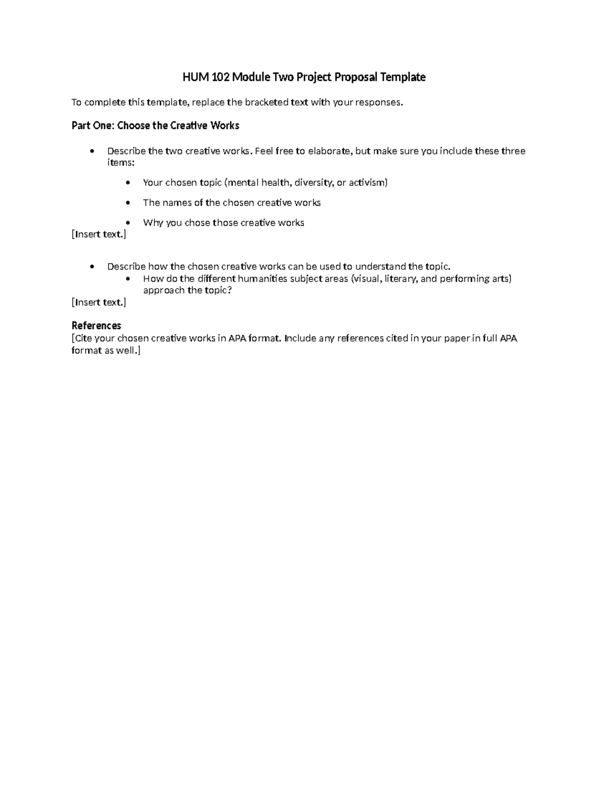 HUM 102 Module Two Project Proposal Template - Part One: Choose the ...