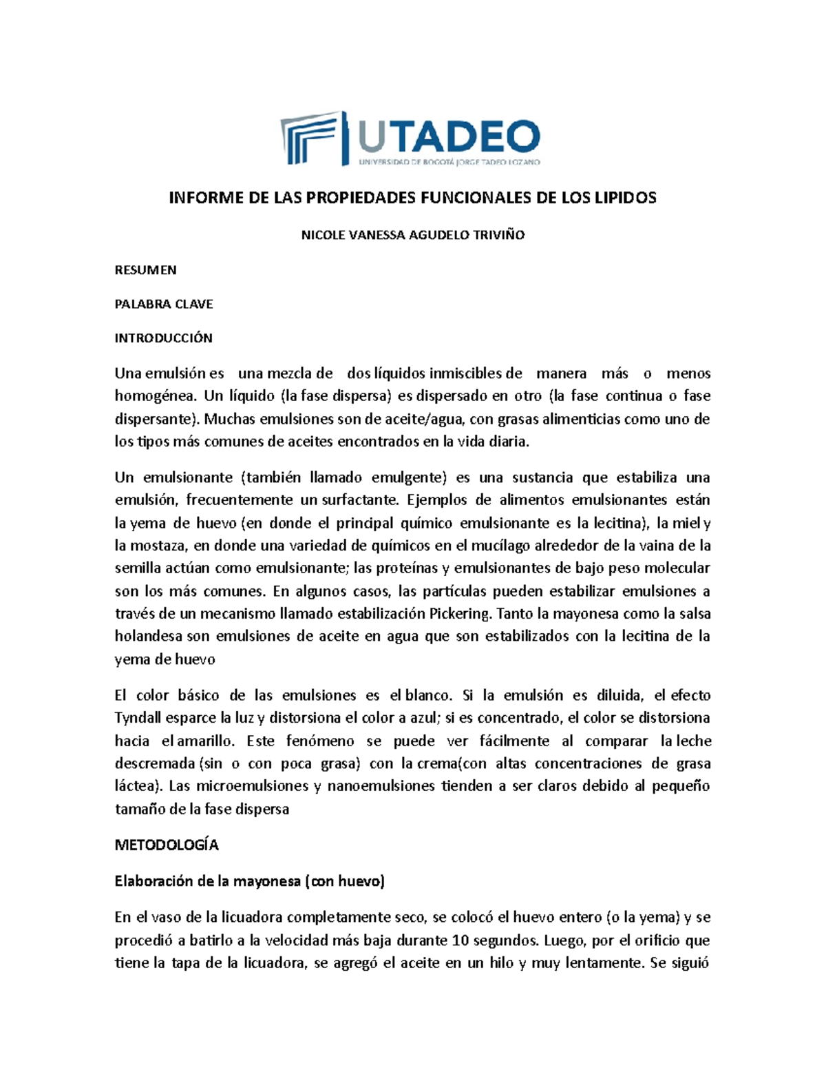 Informe mayonesa - INFORME DE LAS PROPIEDADES FUNCIONALES DE LOS ...