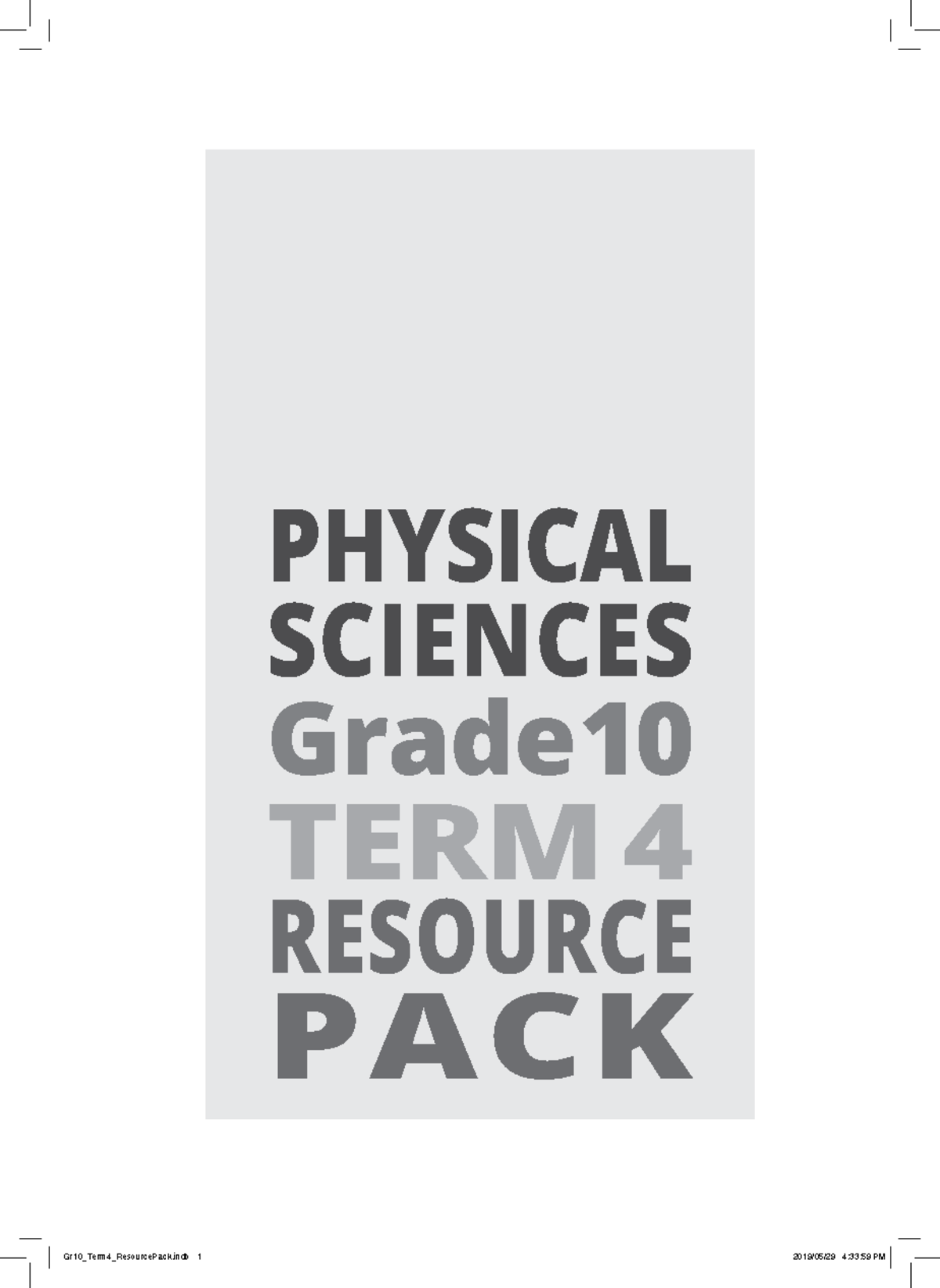 Gr 10 term 4 2019 physical sciences resource pack - PHYSICAL SCIENCES ...