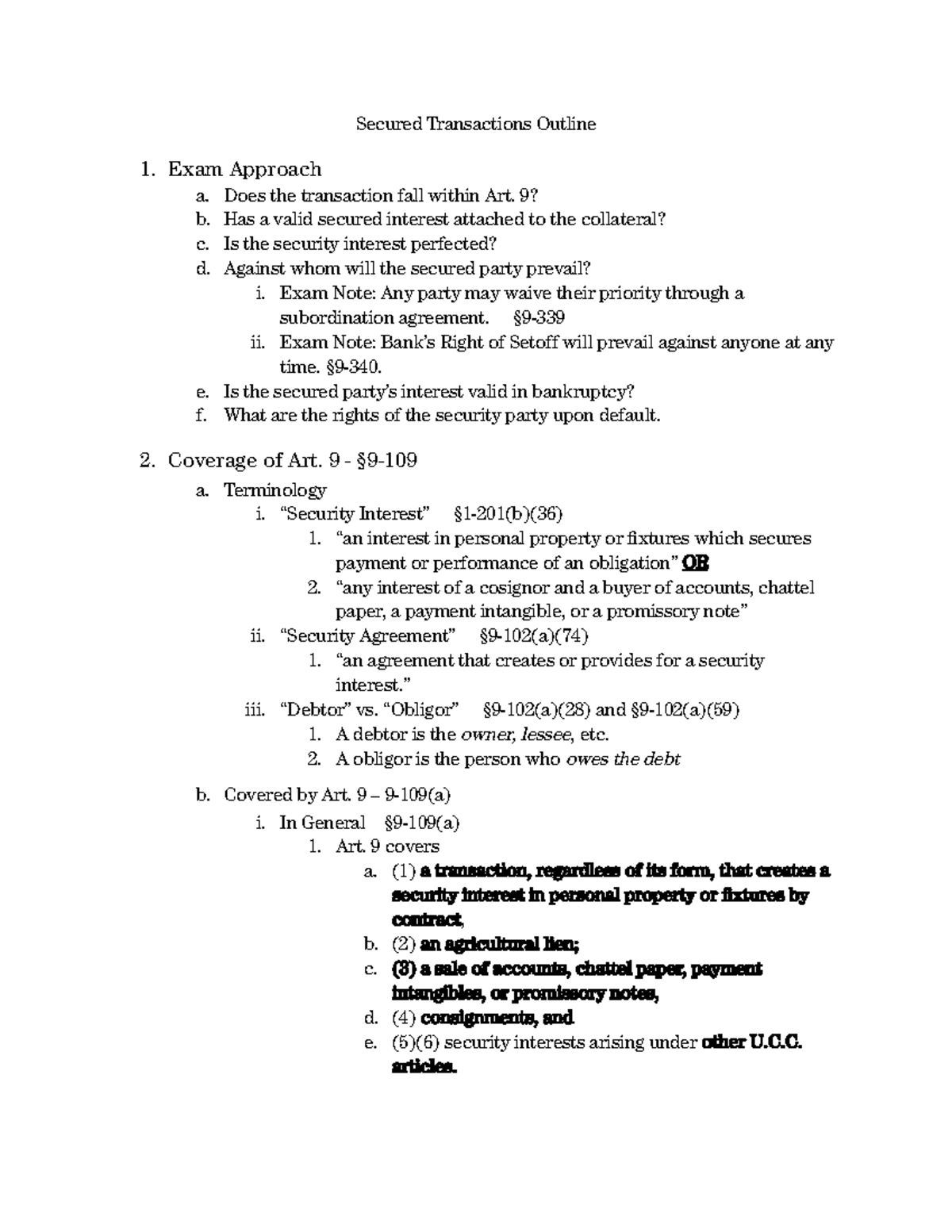 Secured Transaction Outline - Exam Approach a. Does the transaction ...
