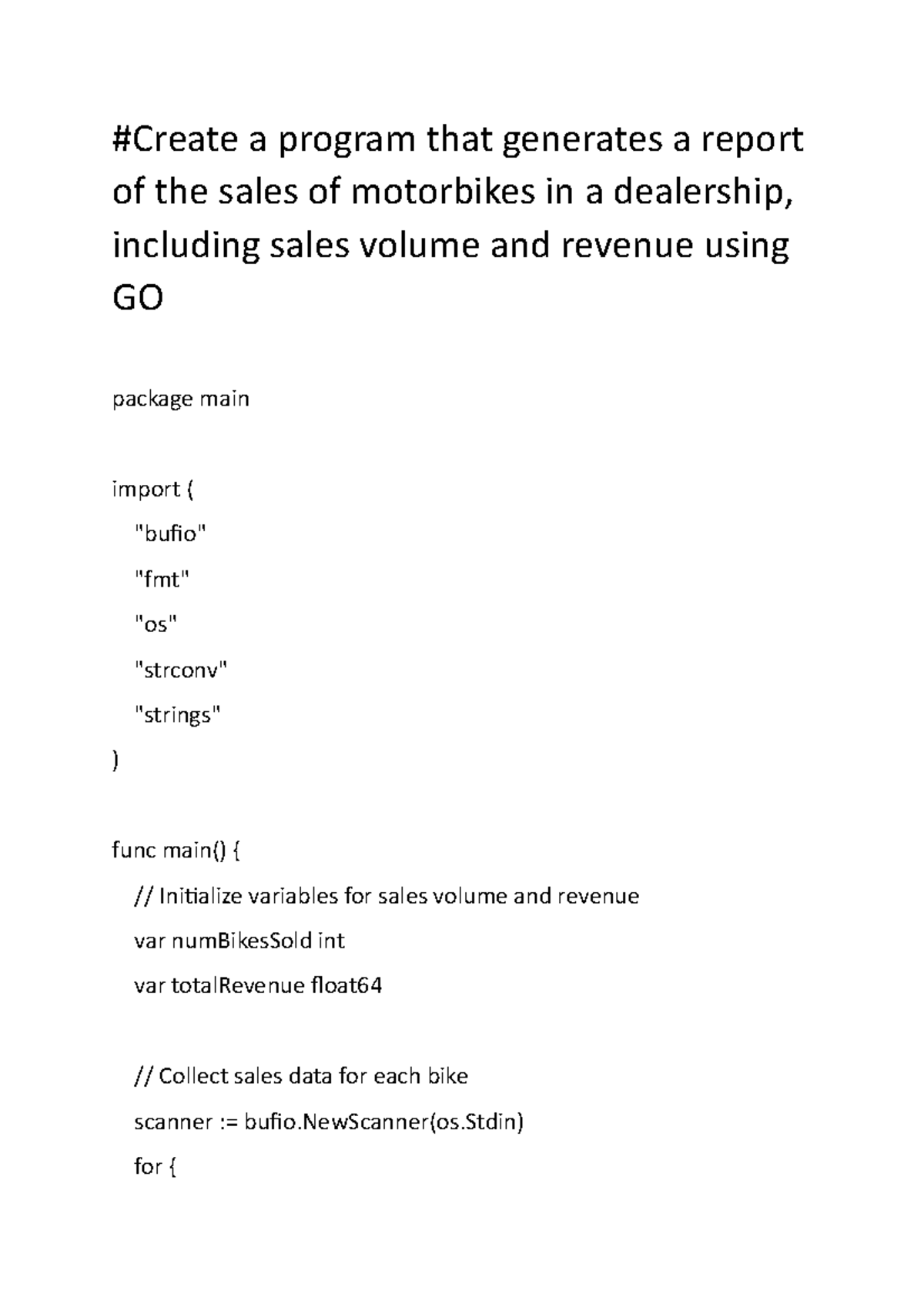 Motorbikes in a dealership-GO - #Create a program that generates a ...