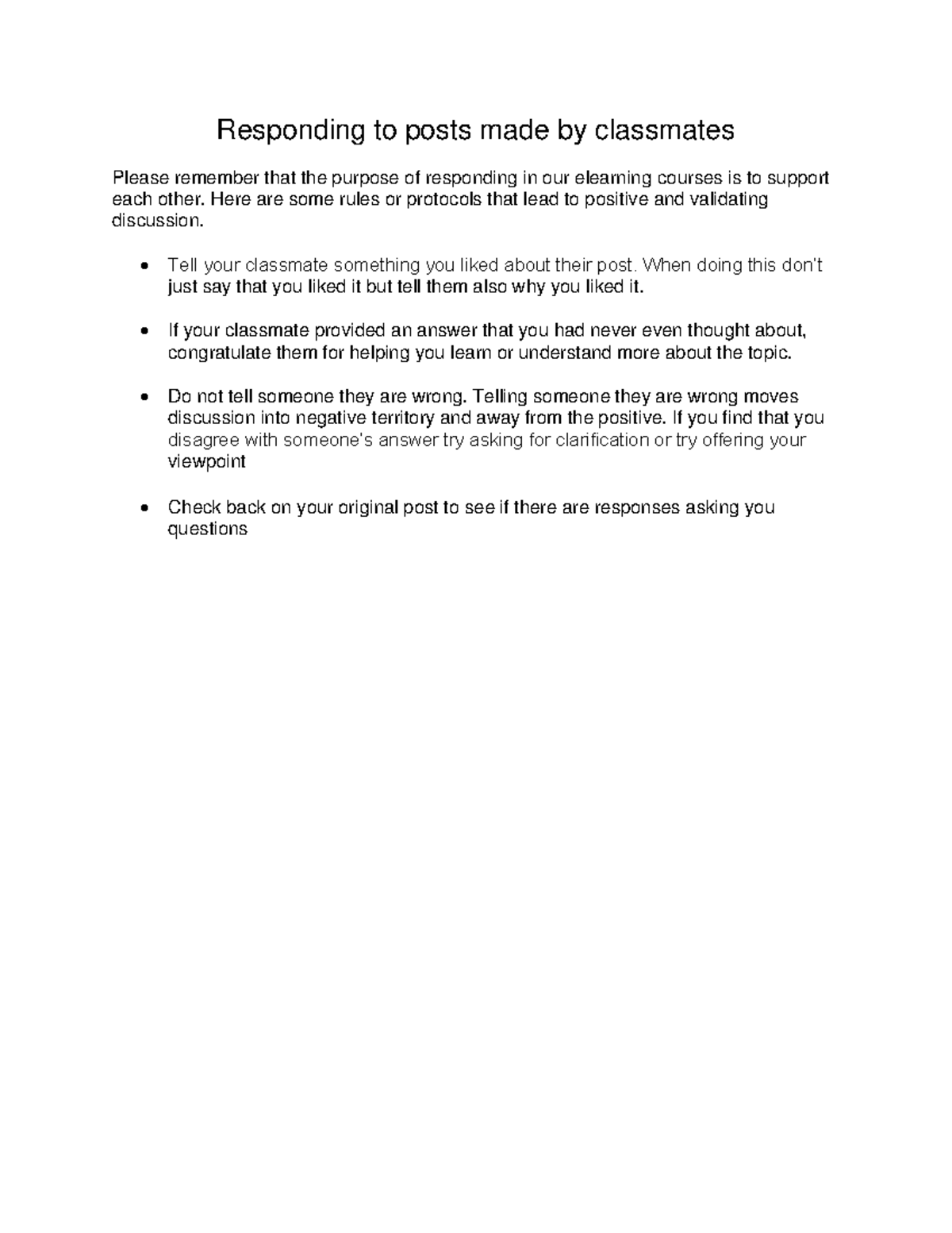 Responding to posts made by classmates - Here are some rules or ...