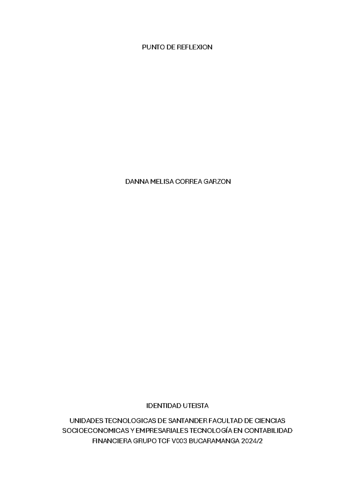 Punto DE Reflexion - ,,,, - PUNTO DE REFLEXION DANNA MELISA CORREA ...