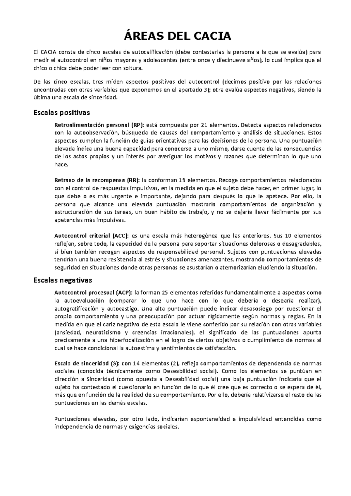 Áreas DEL Cacia - ÁREAS DEL CACIA El CACIA consta de cinco escalas de ...