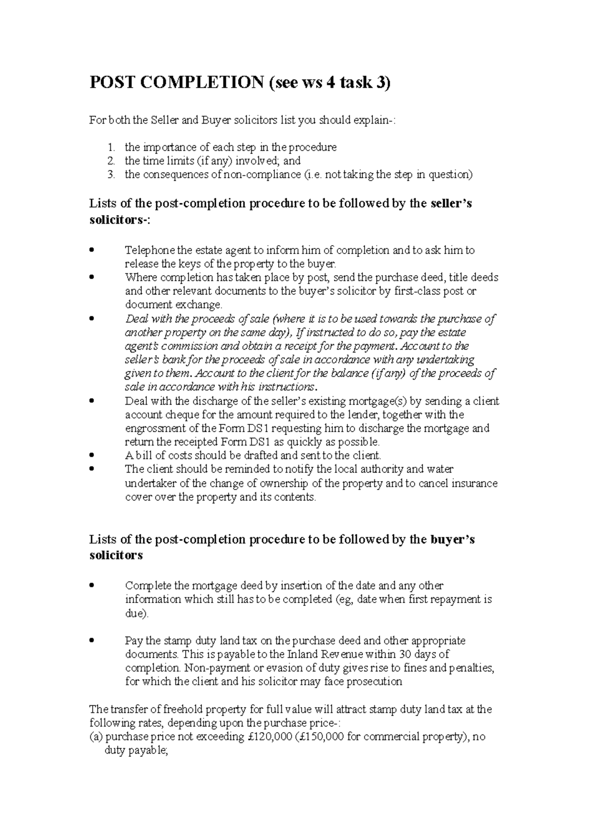POST Completion stage - POST COMPLETION (see ws 4 task 3) For both the ...