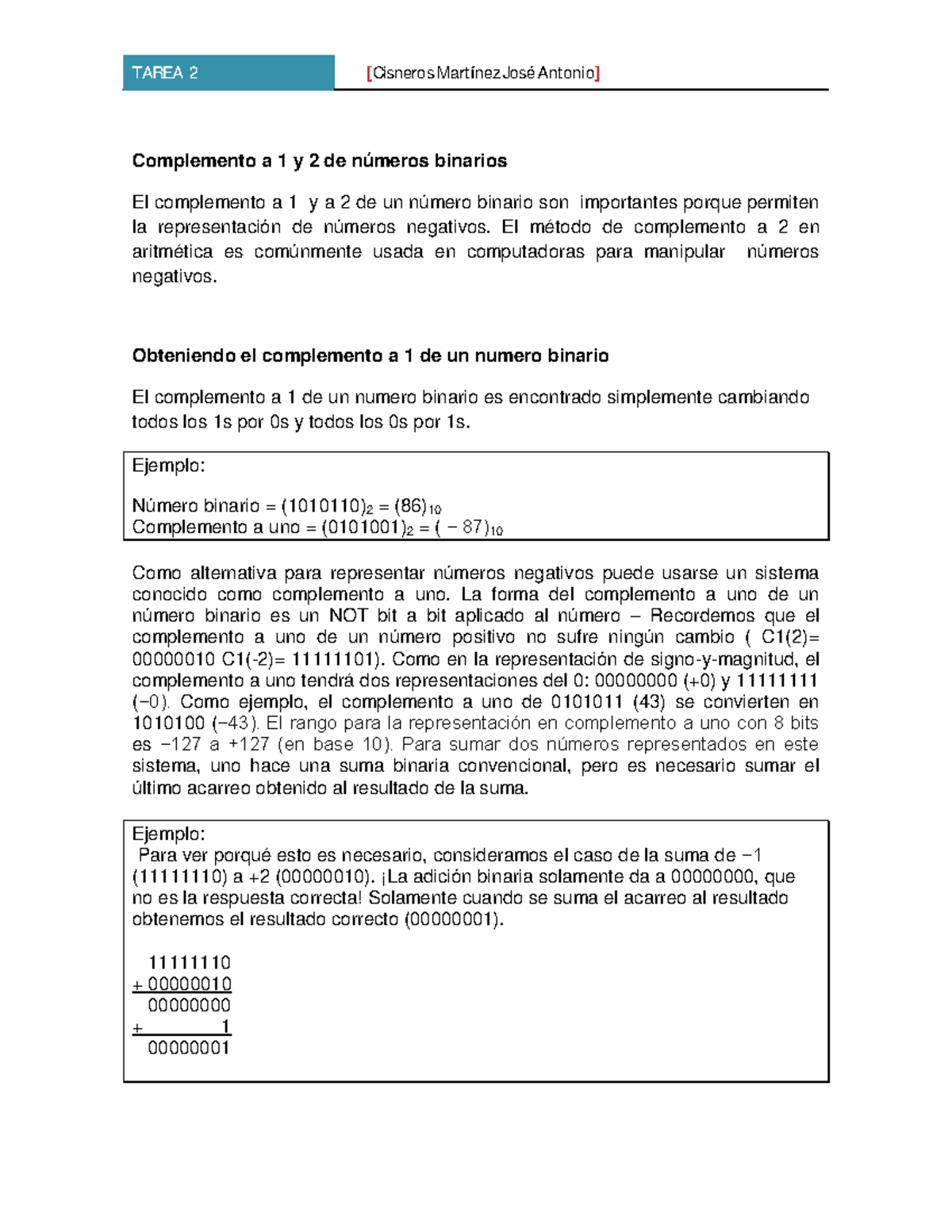 Complemento a 2 - TAREA 2 [Cisneros Martínez José Antonio] Complemento a 1 y 2 de números ...
