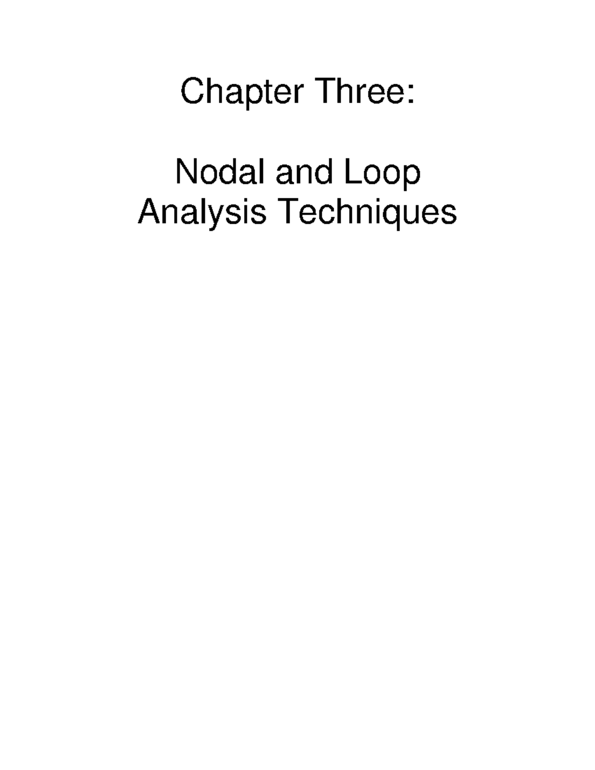 Circ 3 - Analysis Techniques Nodal and Loop Chapter Three: 166 Irwin, Basic Engineering Circuit ...
