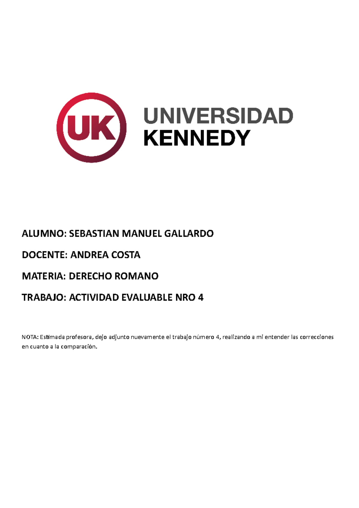 Actividad 4 Derecho Romano Gallardo aprobada - ALUMNO: SEBASTIAN MANUEL ...