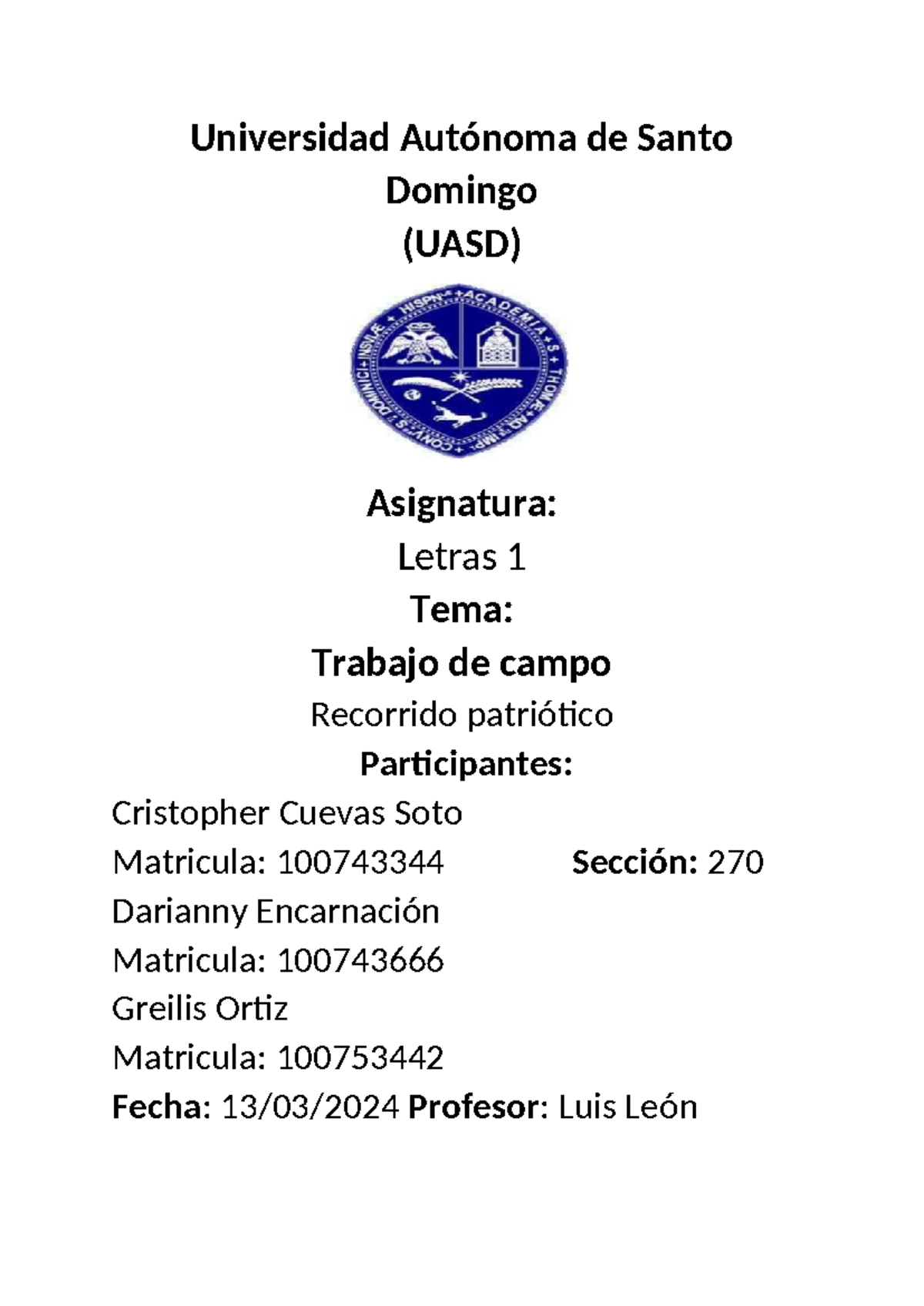 trabajo de campo - Universidad Autónoma de Santo Domingo (UASD ...