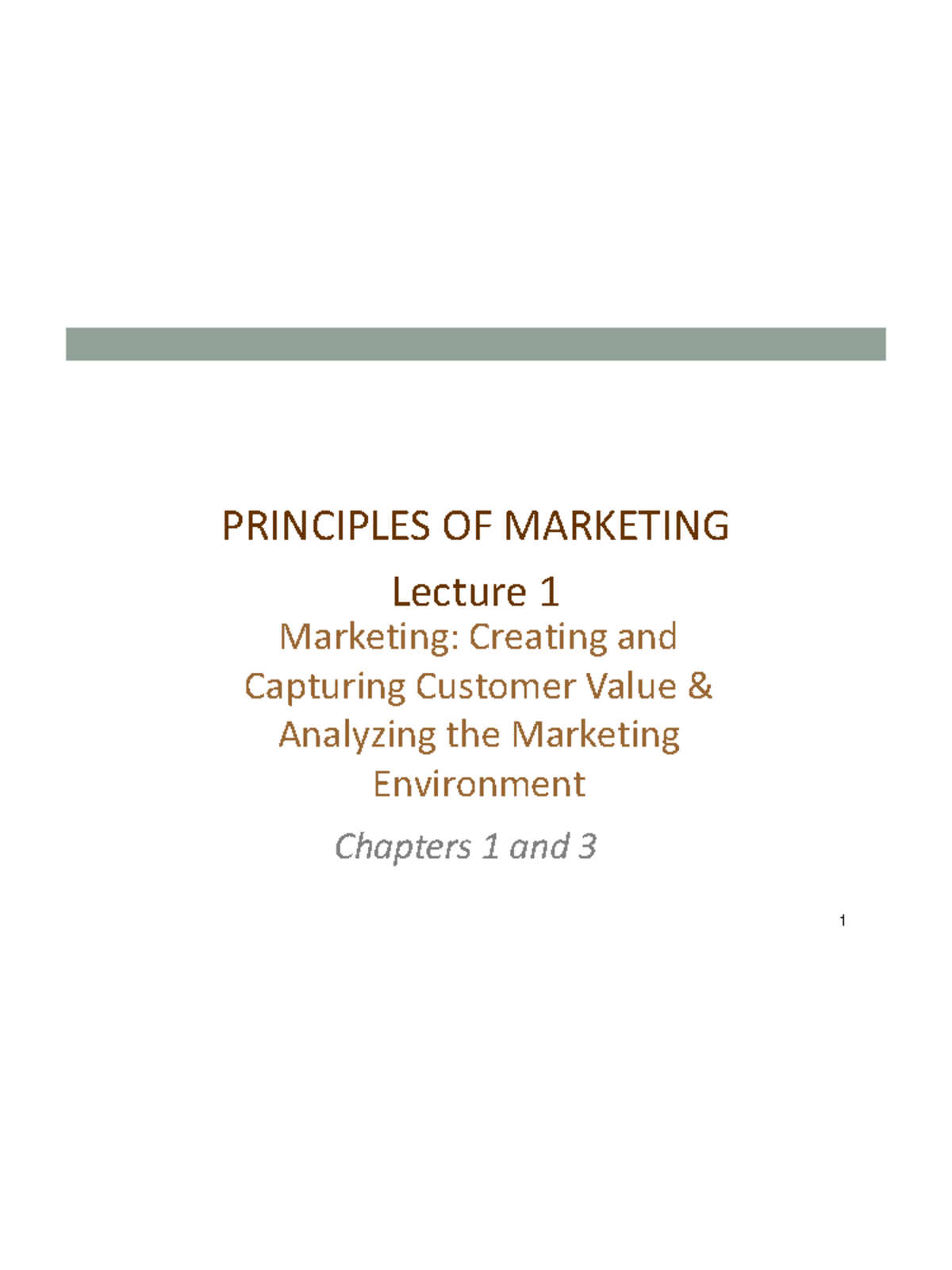 POM Lecture 123 - 1 Marketing: Creating and Capturing Customer Value & Analyzing the Marketing ...