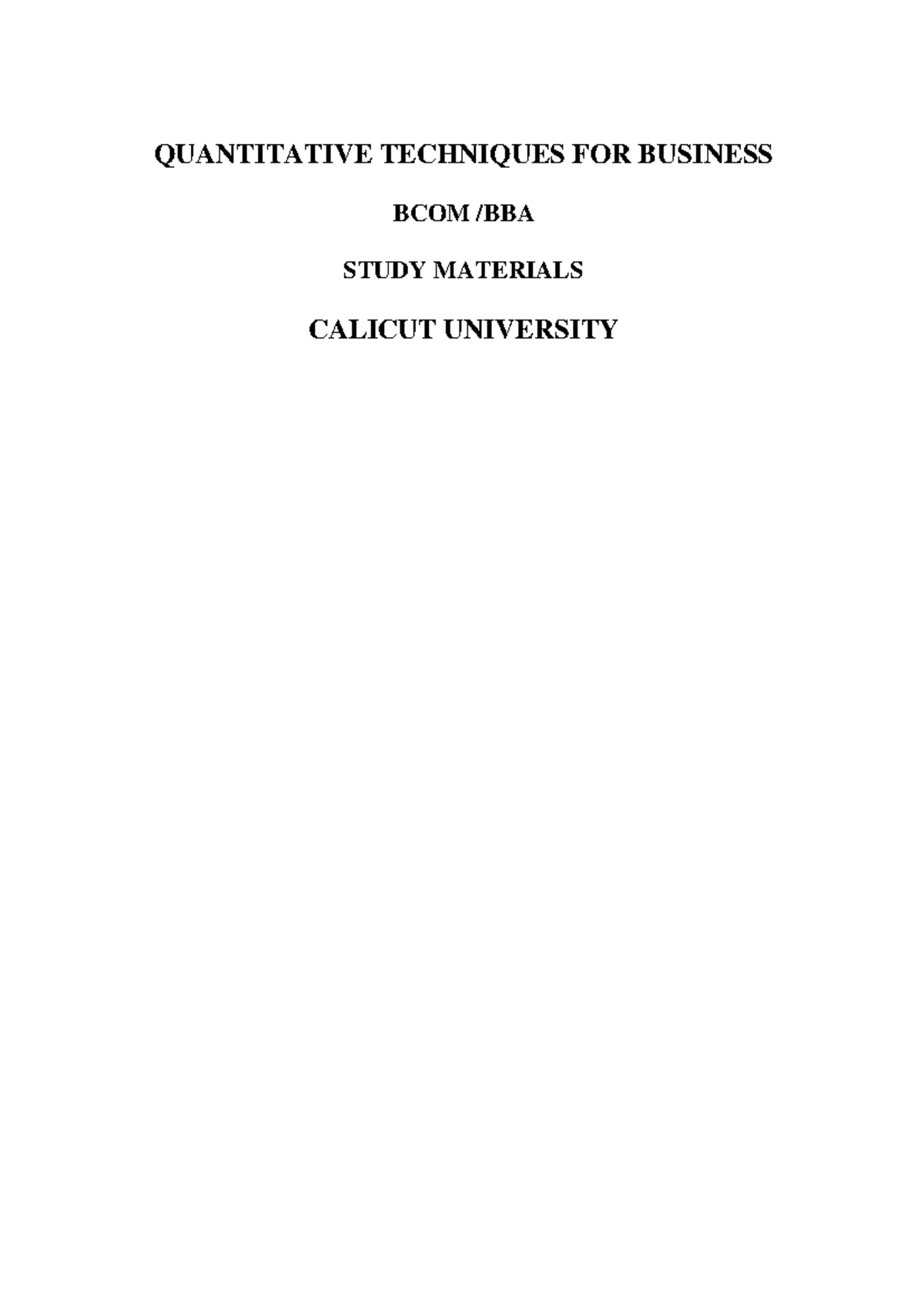 Quantitative Techniques .Study materials - QUANTITATIVE TECHNIQUES FOR BUSINESS BCOM /BBA STUDY ...