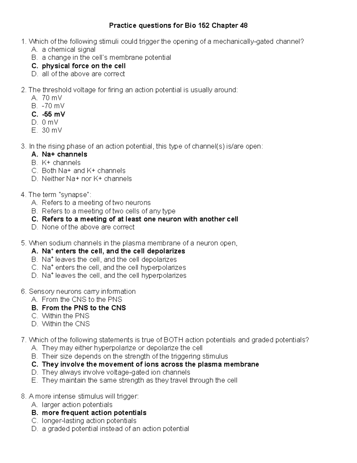 Practice questions for Bio 152 midterm 4AK - Practice questions for Bio 152 Chapter 48 Which of ...