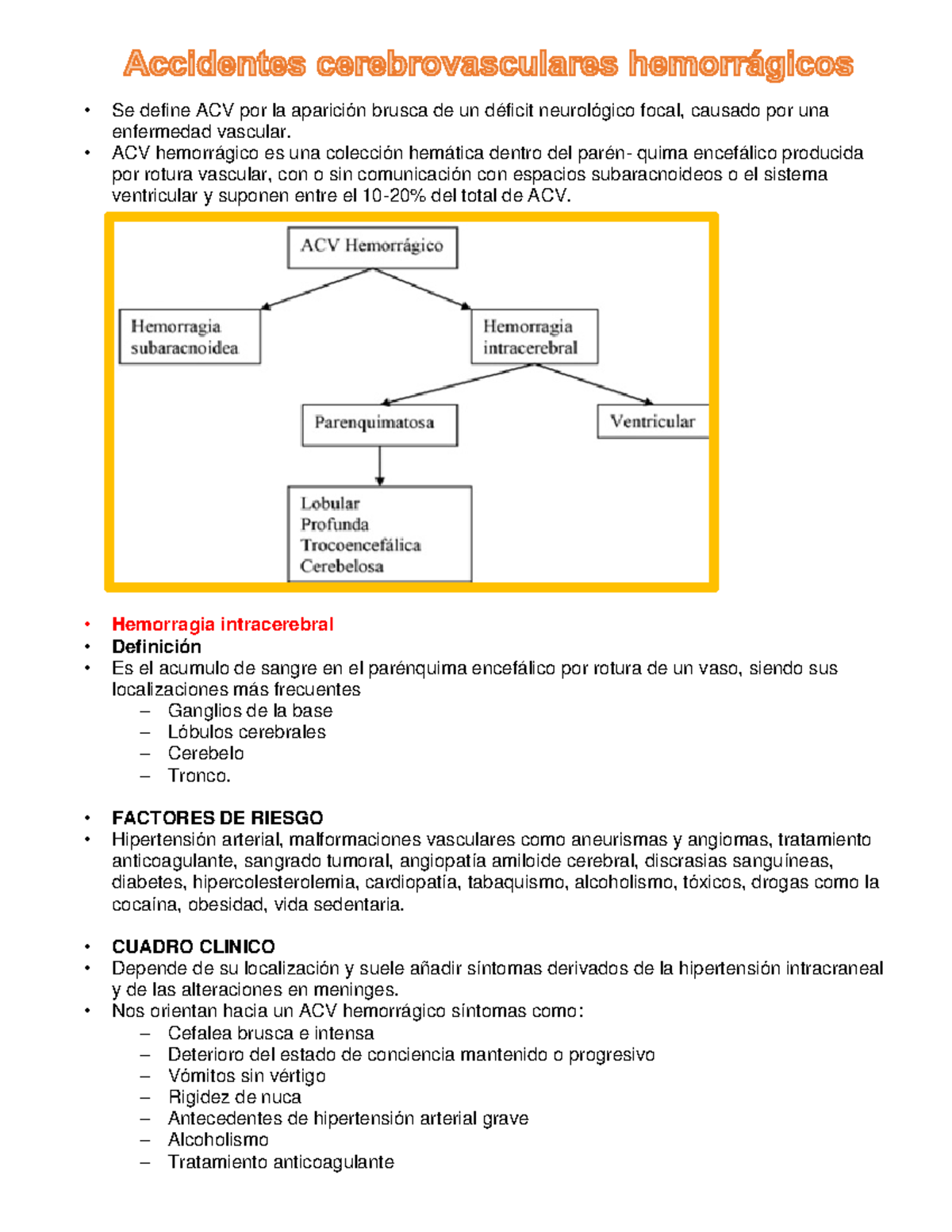 ACV- accidente cerebrovascular - Se define ACV por la aparición brusca ...