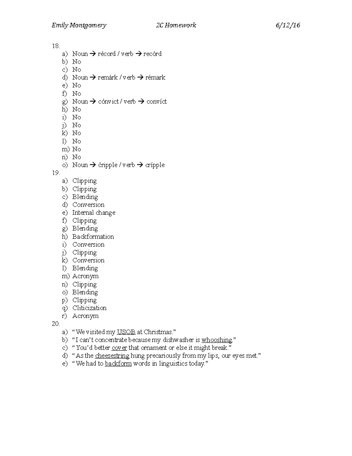 2C Homework - a) b) c) d) e) f) g) h) i) j) k) l) m) n) o) Noun verb No ...